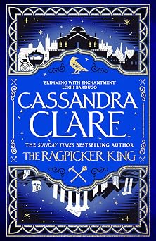 The Ragpicker King: The Sunday Times bestselling sequel to Sword ...
