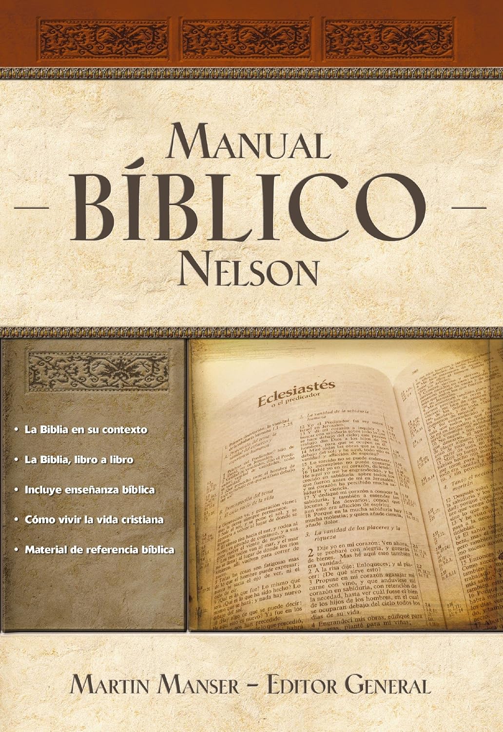 Manual Bíblico Nelson: Tu guía completa de la Biblia eBook : Manser ...