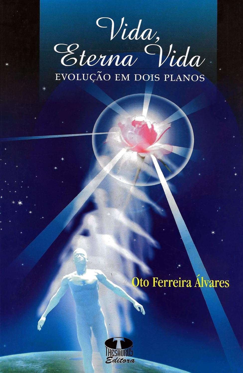 Vida, Eterna Vida. Evolução em Dois Planos: 9788570624956: Books ...