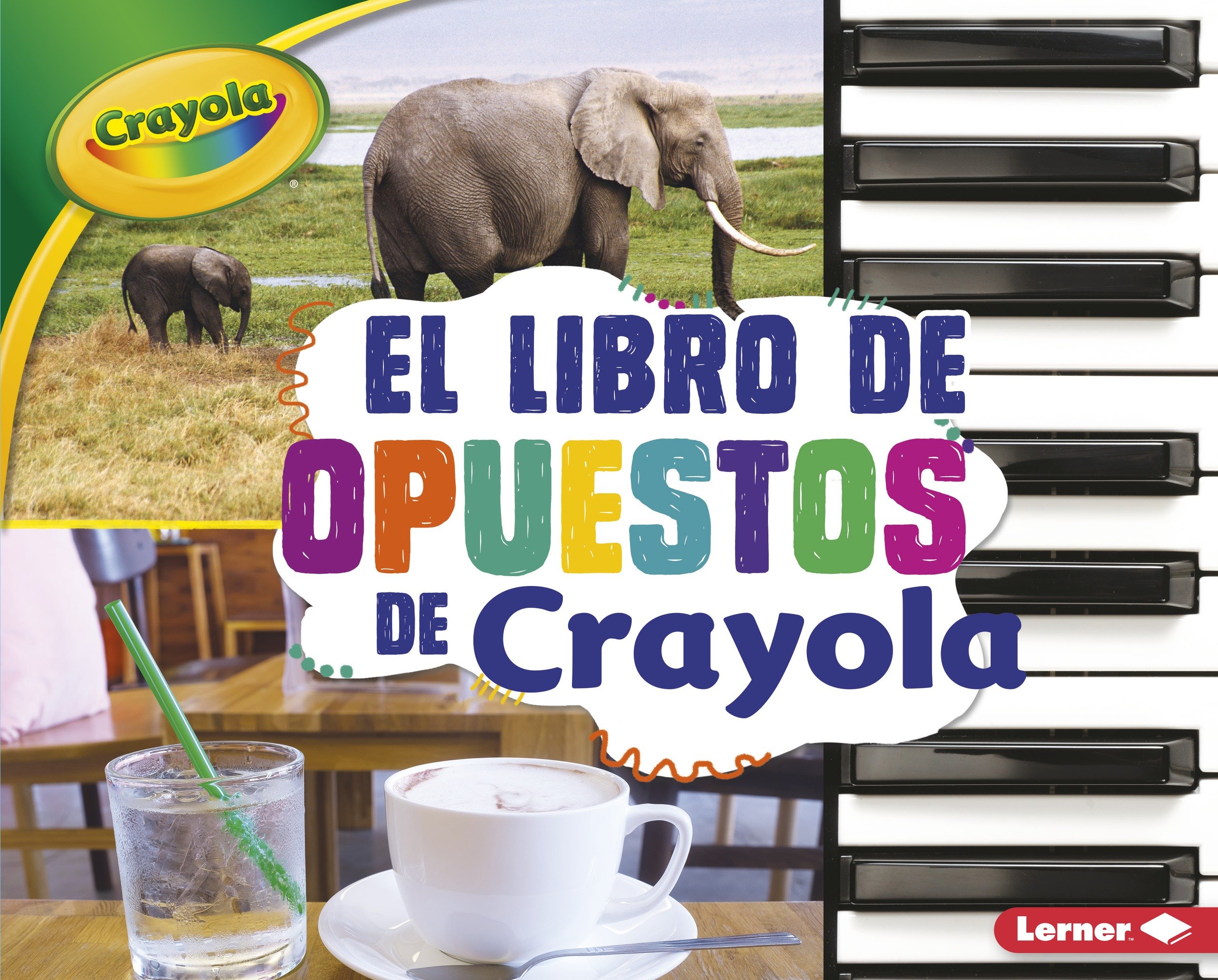 Buy El Libro de Comparar Tamaños de Crayola (R) (the Crayola (R ...