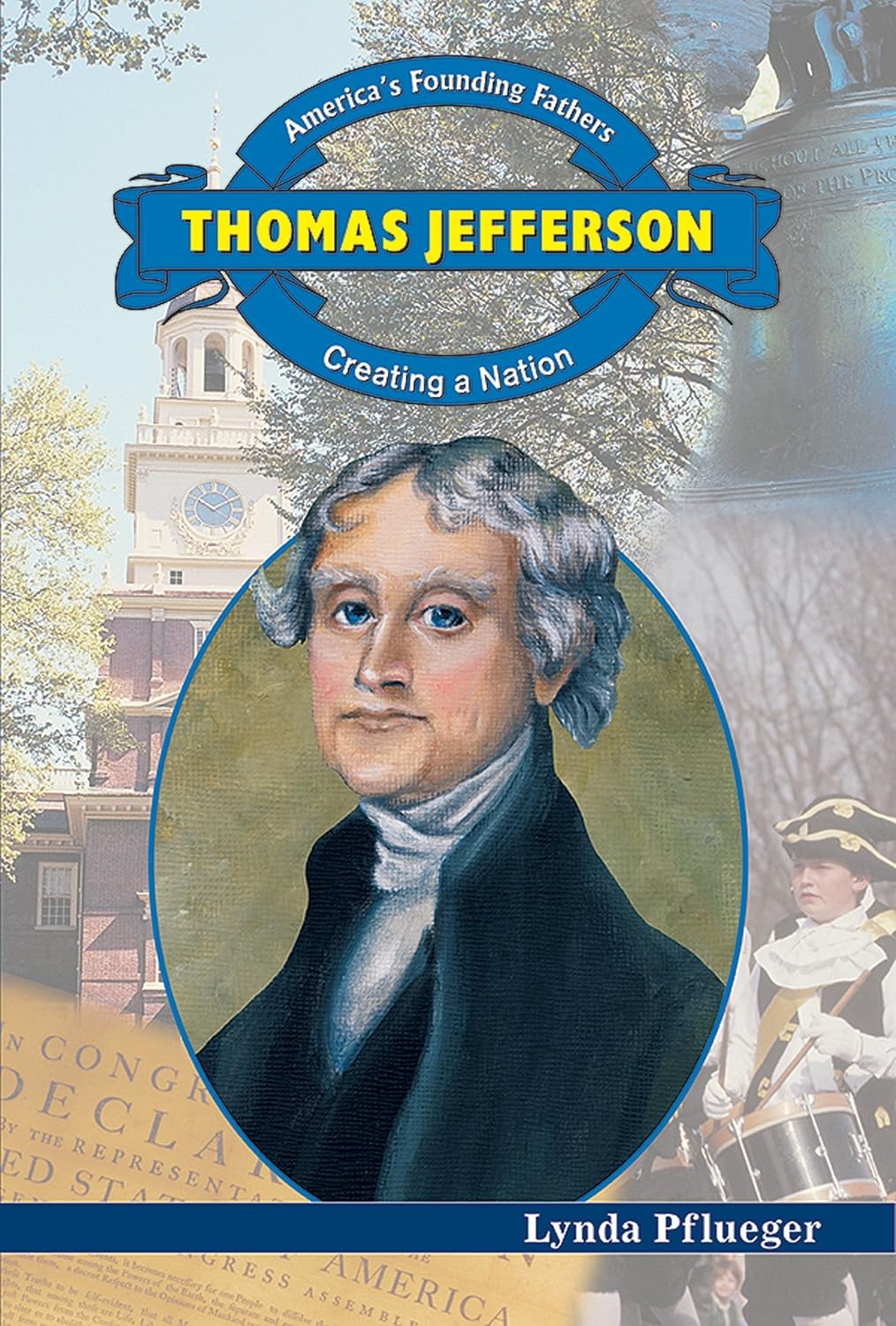 Amazon.com: Thomas Jefferson: Creating a Nation (America's Founding ...