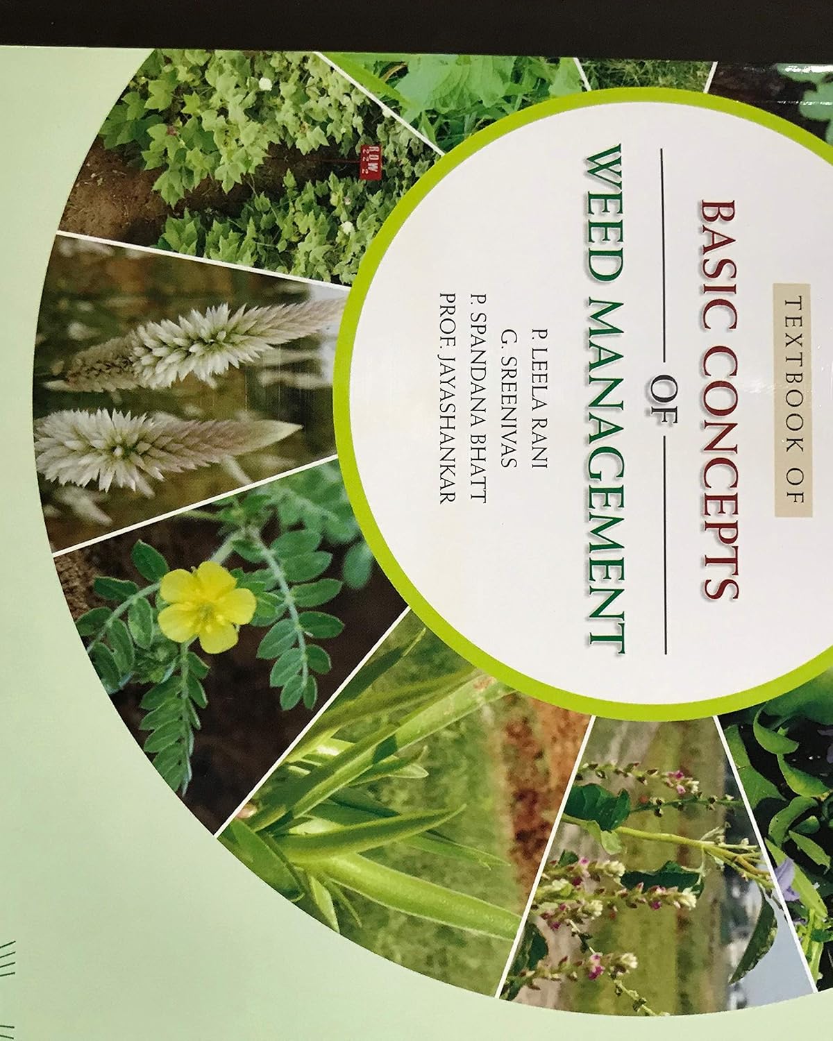Textbook of Basic Concepts of Weed Management: Rani, P Leela et al ...