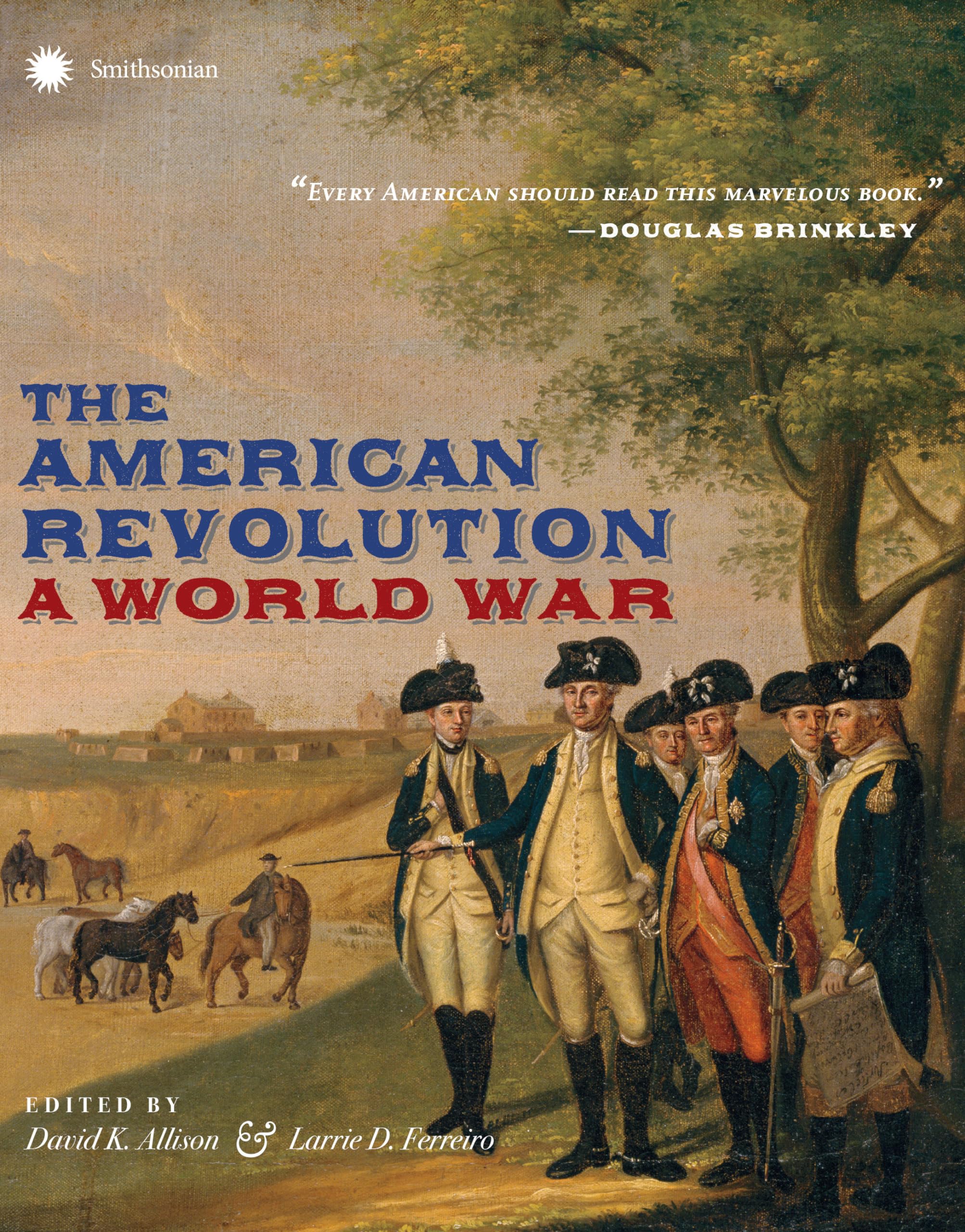 Amazon.com: The American Revolution: A World War: 9781588346339 ...