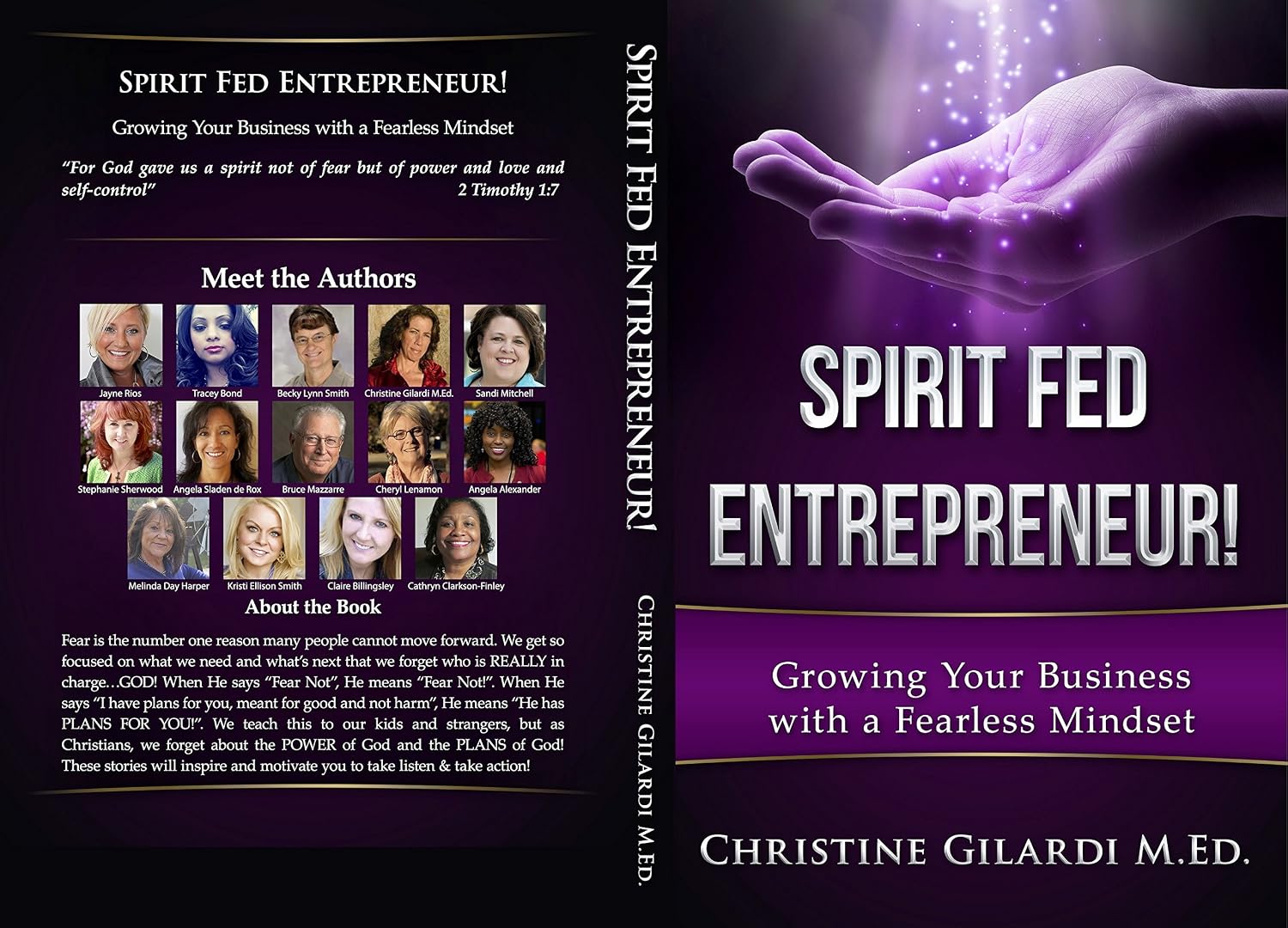 Spirit Fed Entrepreneur!: Growing Your Business with a Fearless Mindset ...