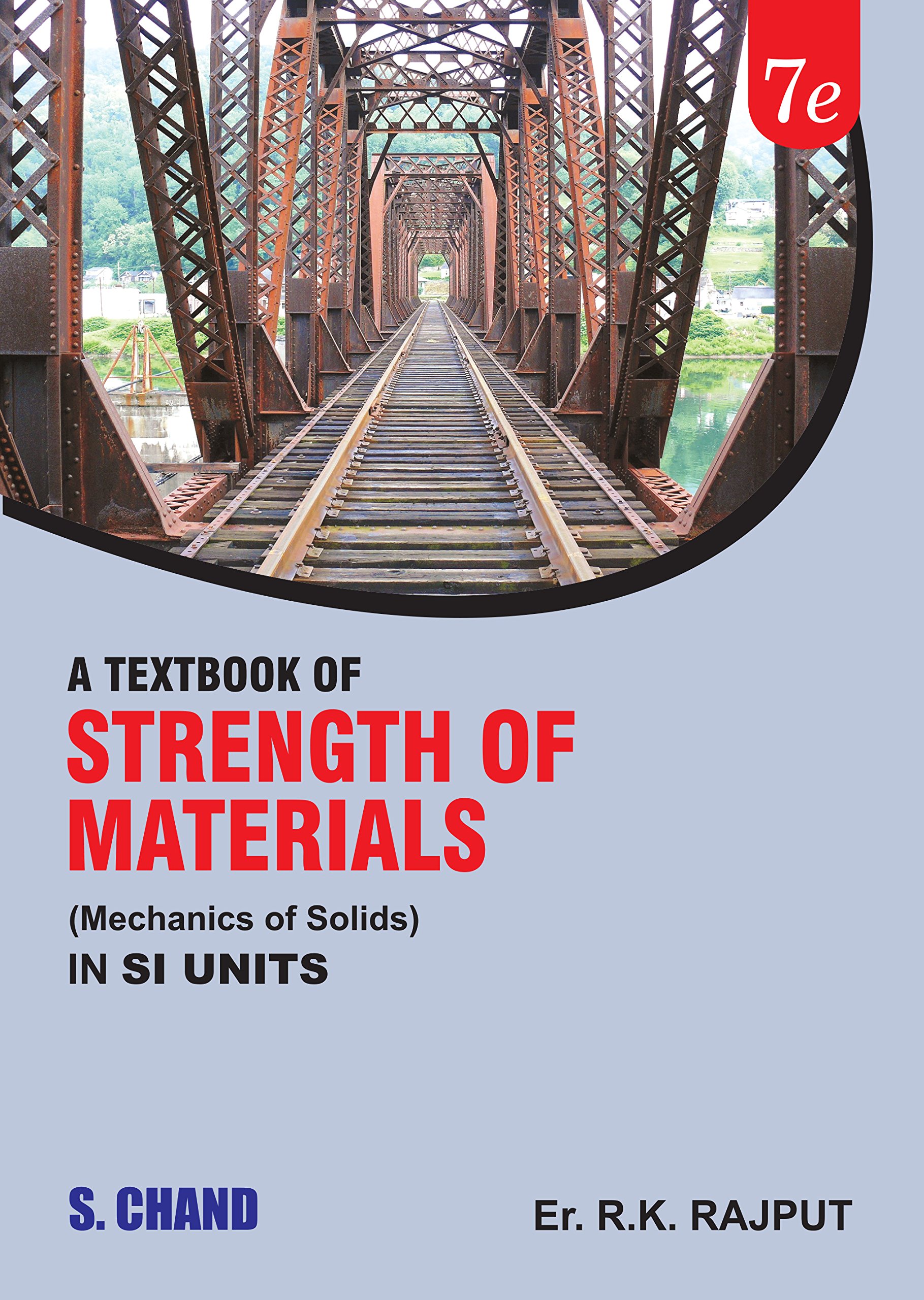 A Textbook of Strength of Materials (Mechanics of Solids) in SI Units ...