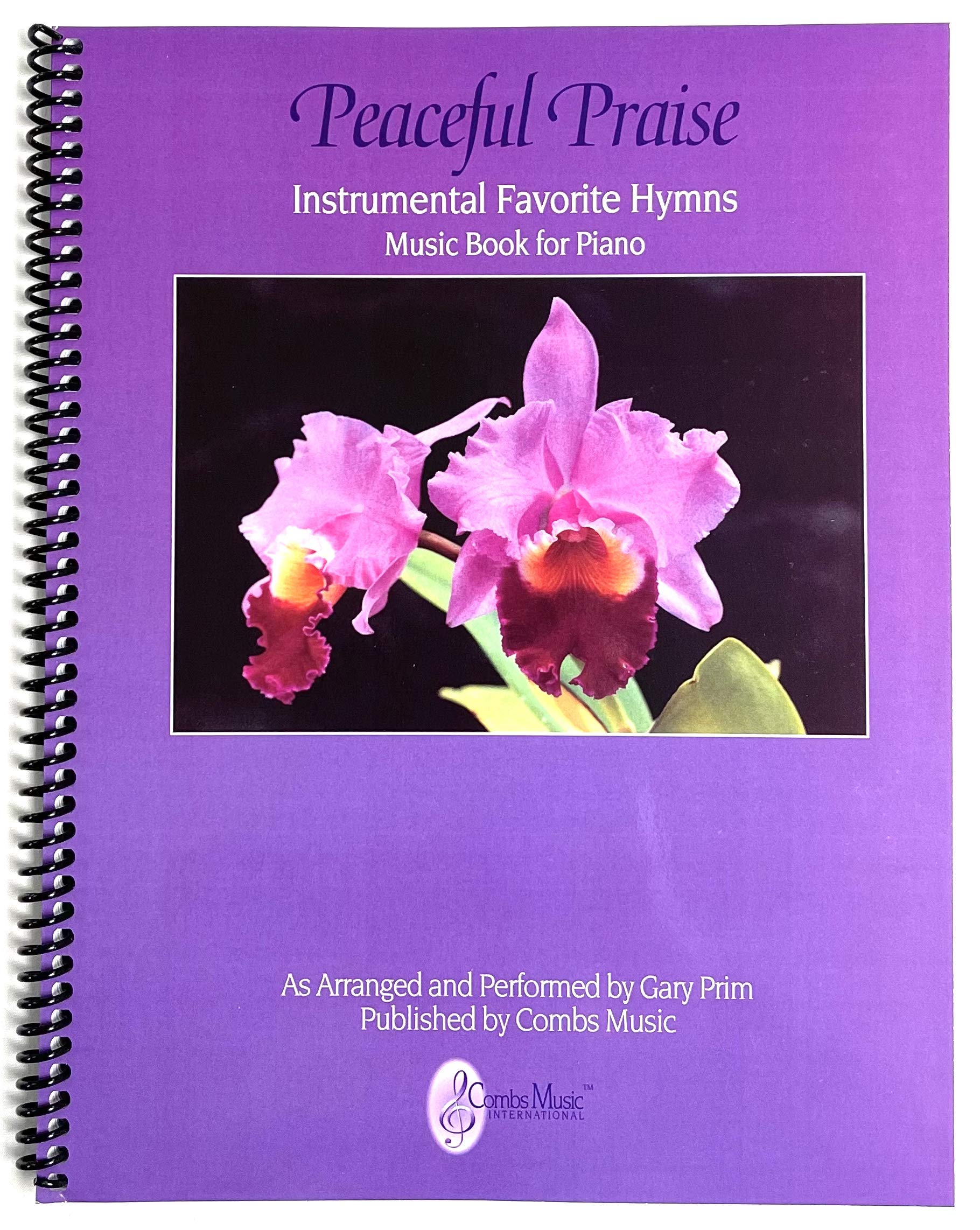 Peaceful Praise - Note-For-Note Keyboard Transcriptions: Dave Combs ...