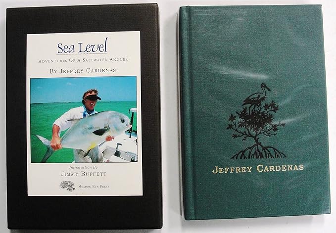 Sea Level: Adventures of a Saltwater Angler: Cardenas, Jeffrey, Buffett ...