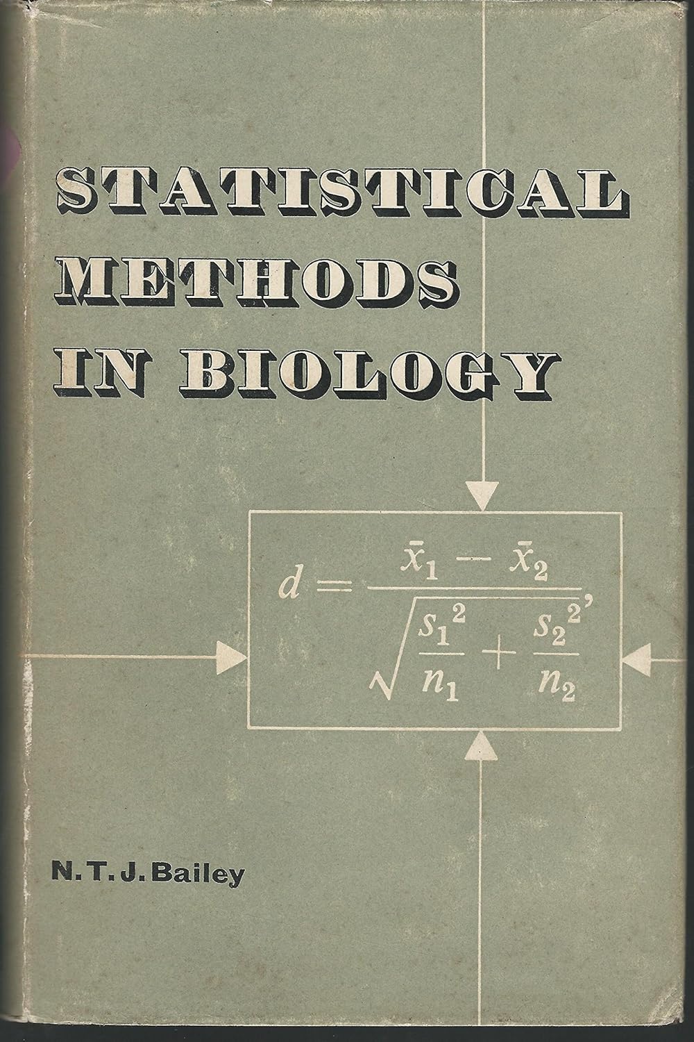 Statistical Methods in Biology: Bailey, Norman T. J.: Amazon.com: Books