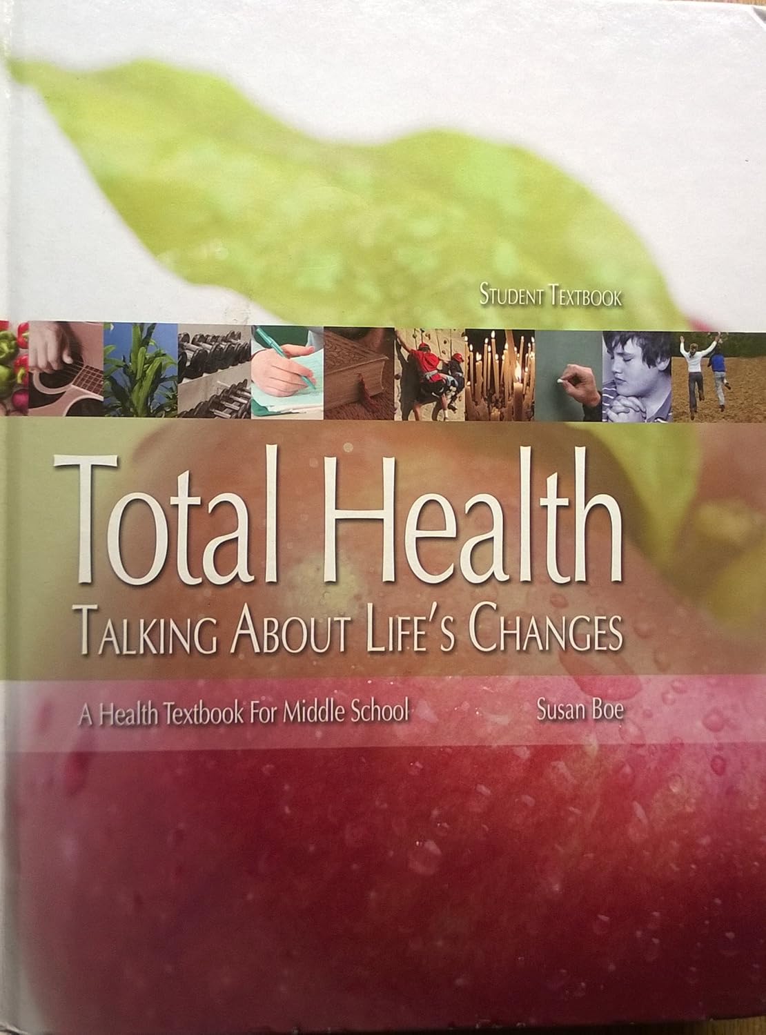 Total Health: Talking About Life S Changes: A Health Textbook For ...