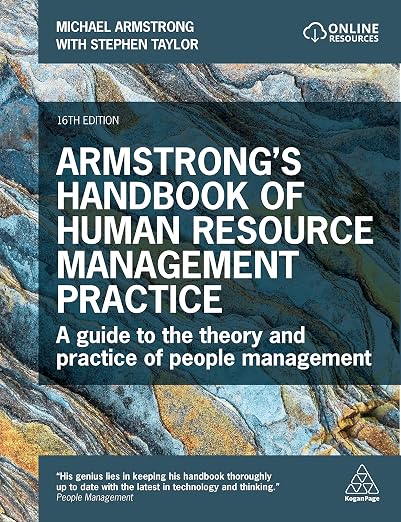 Armstrong's Handbook of Human Resource Management Practice: A Guide to ...