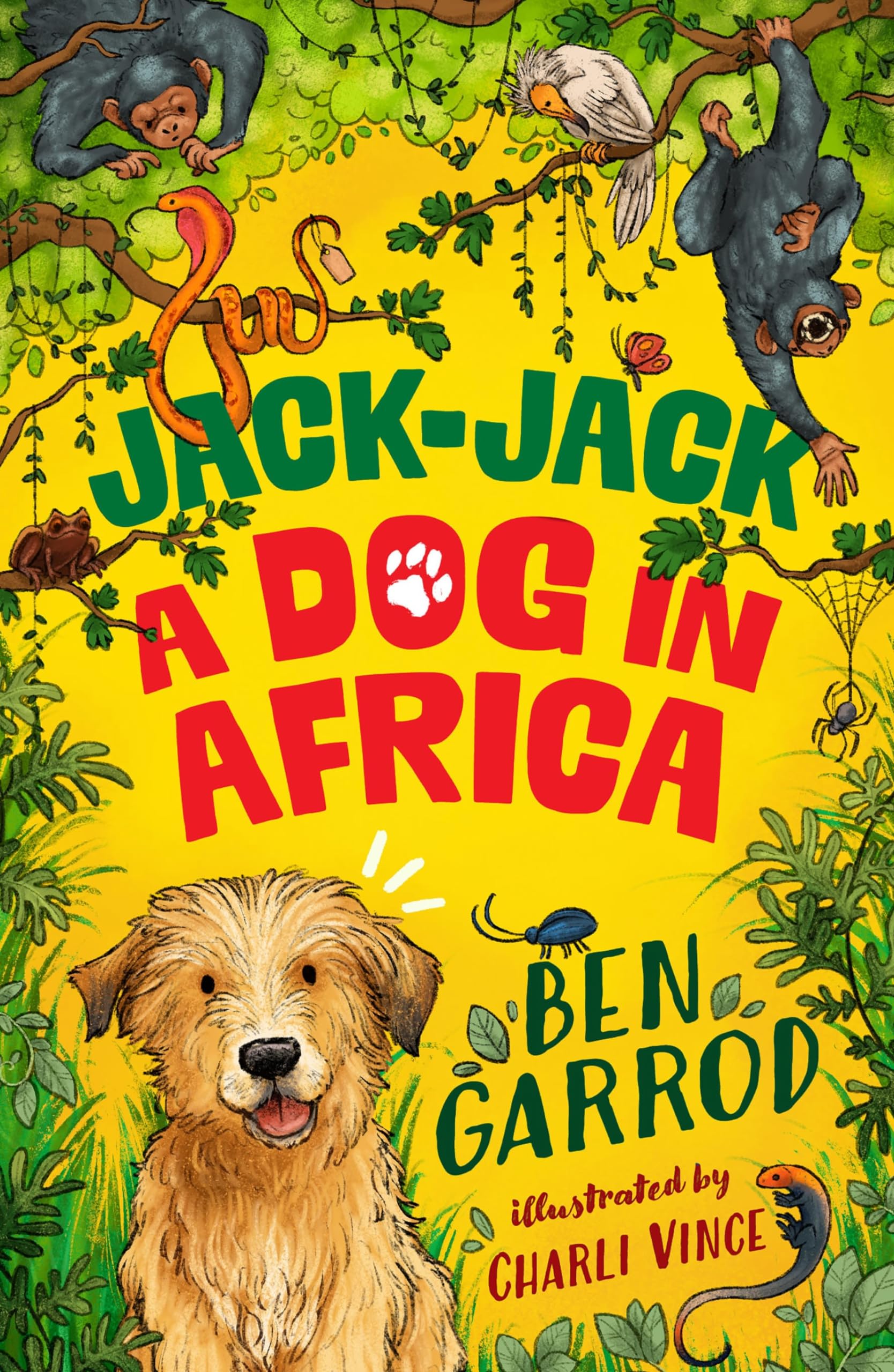 Jack-Jack, A Dog in Africa (The Adventures of a Dog Called Jack-Jack ...
