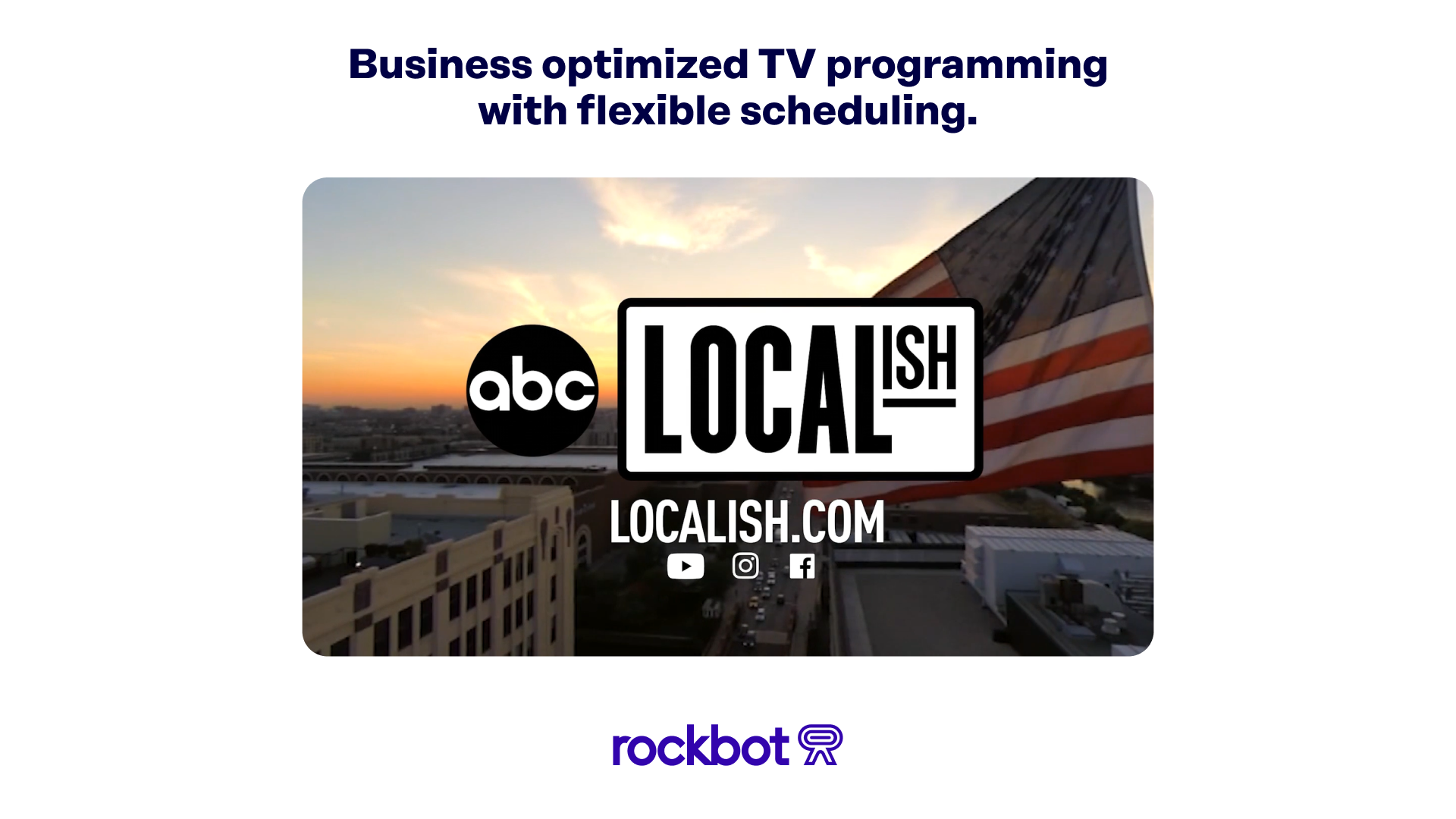Rockbot: The Unified TV, Digital Signage, Music, and Advertising ...