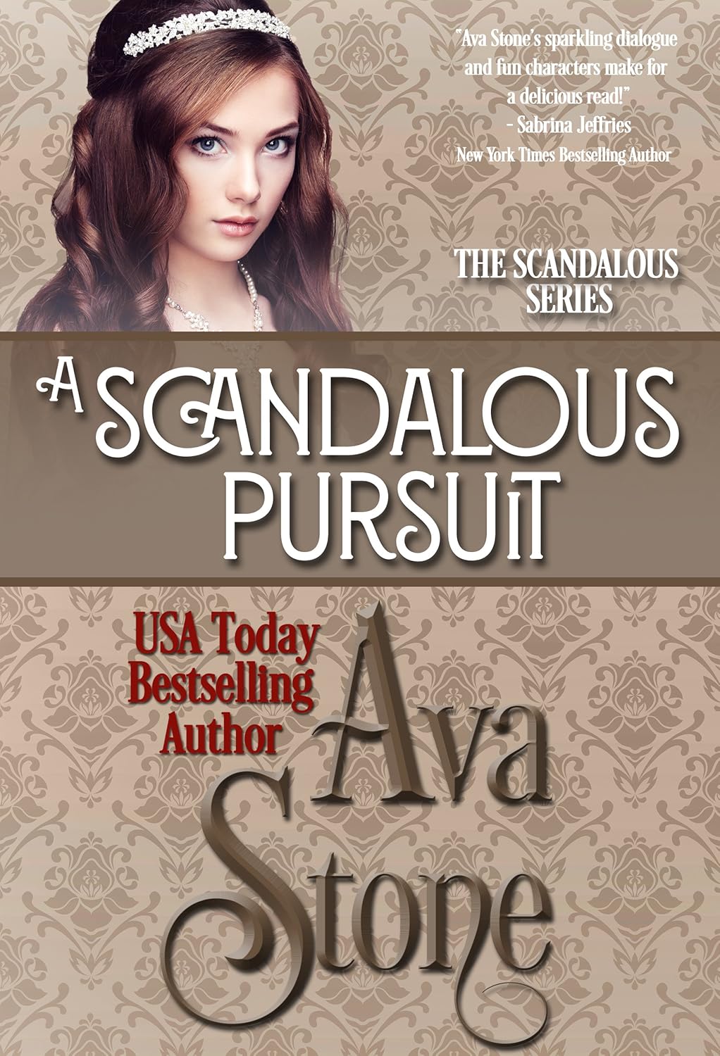 A Scandalous Pursuit (Scandalous Series Book 3) eBook : Stone, Ava ...