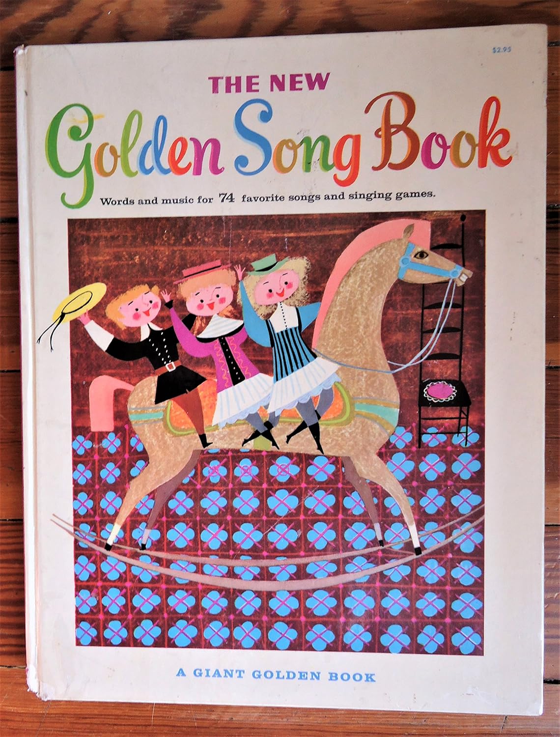 THE NEW GOLDEN SONG BOOK: WORDS AND MUSIC FOR 74 FAVORITE SONGS AND ...