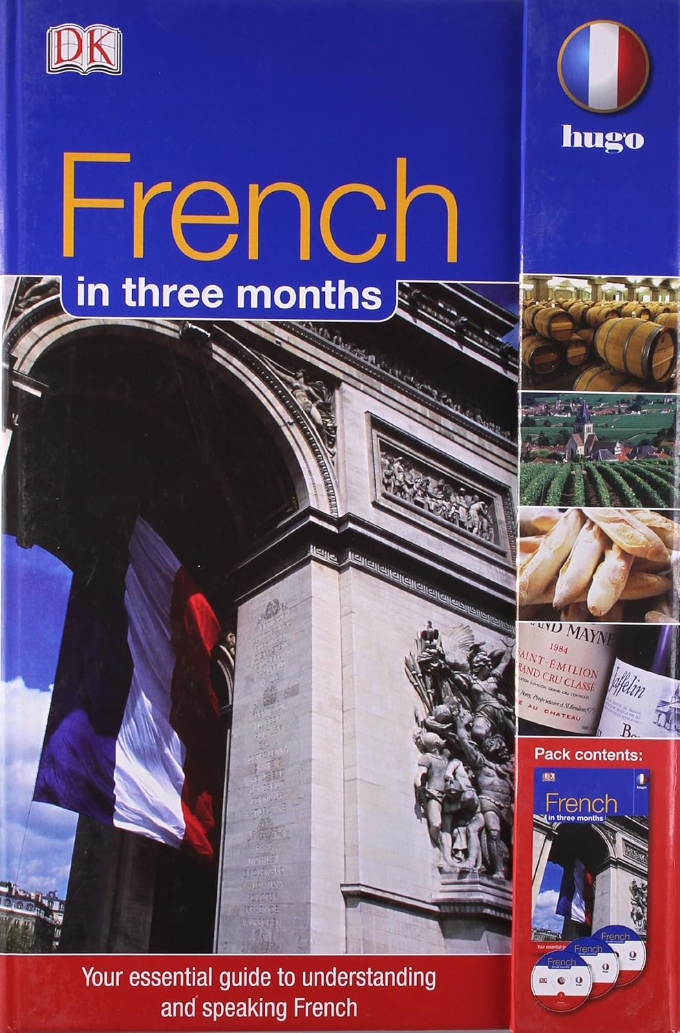 French in 3 Months: Your Essential Guide to Understanding and Speaking ...