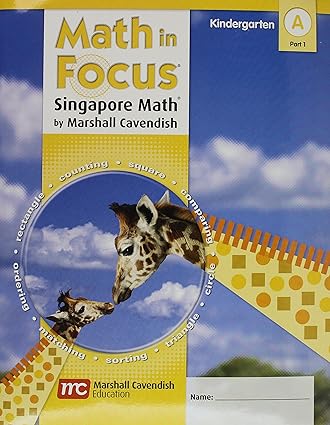 Math in Focus: Singapore Math Grade K: Marshall Cavendish: 9780669010978: Amazon.com: Books
