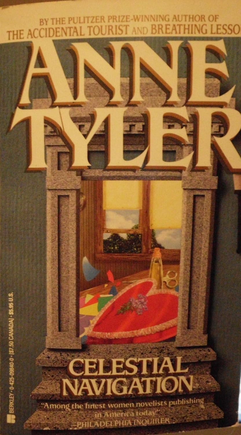 Celestial Navigation: Tyler, Anne: 9780425098400: Amazon.com: Books