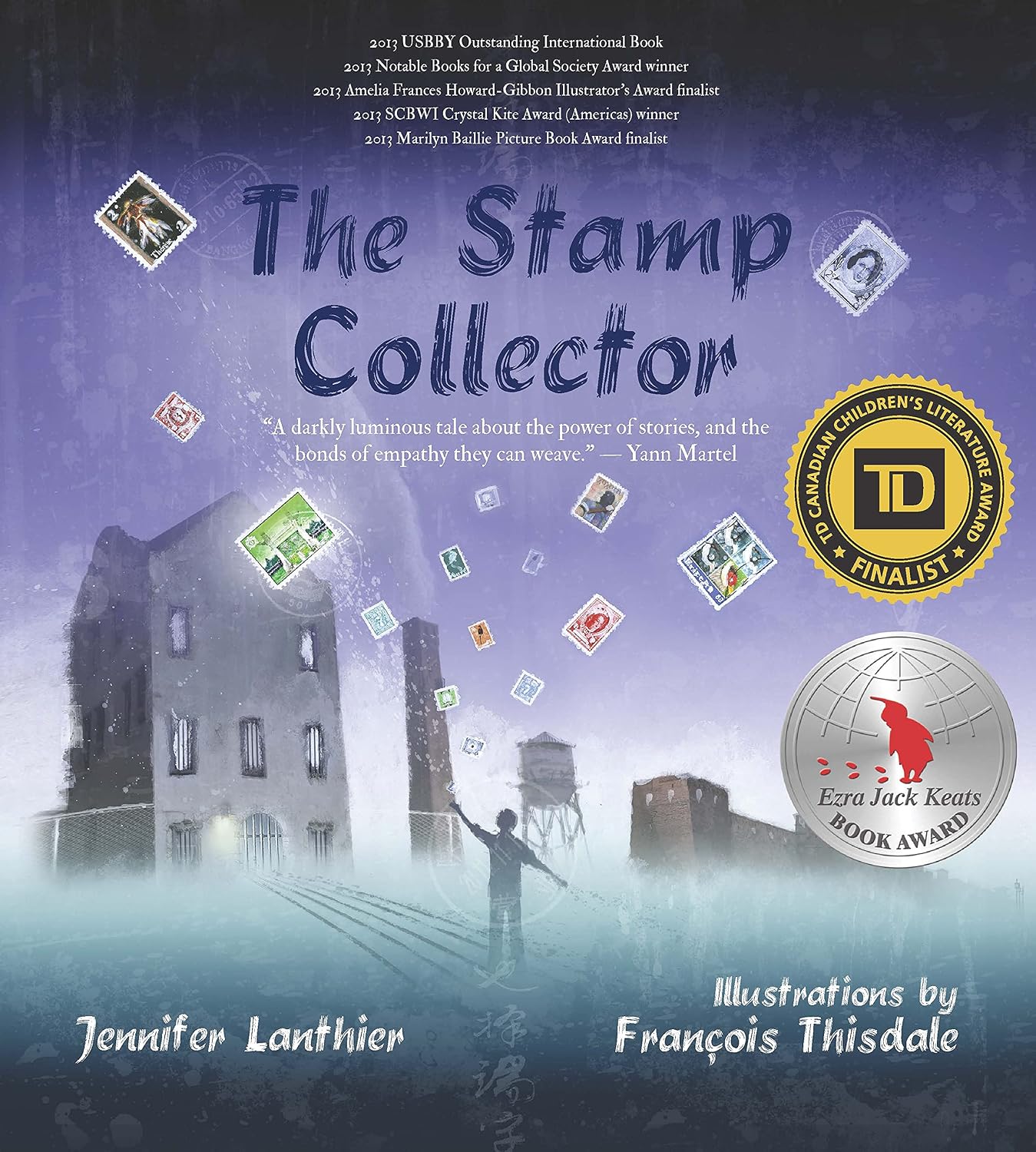 The Stamp Collector: Lanthier, Jennifer, Thisdale, Francois ...