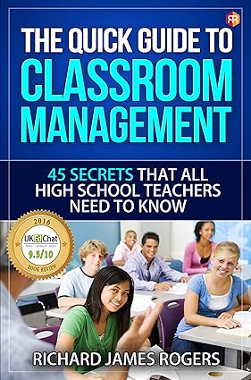 Amazon.com: The Quick Guide to Classroom Management: 45 Secrets That ...