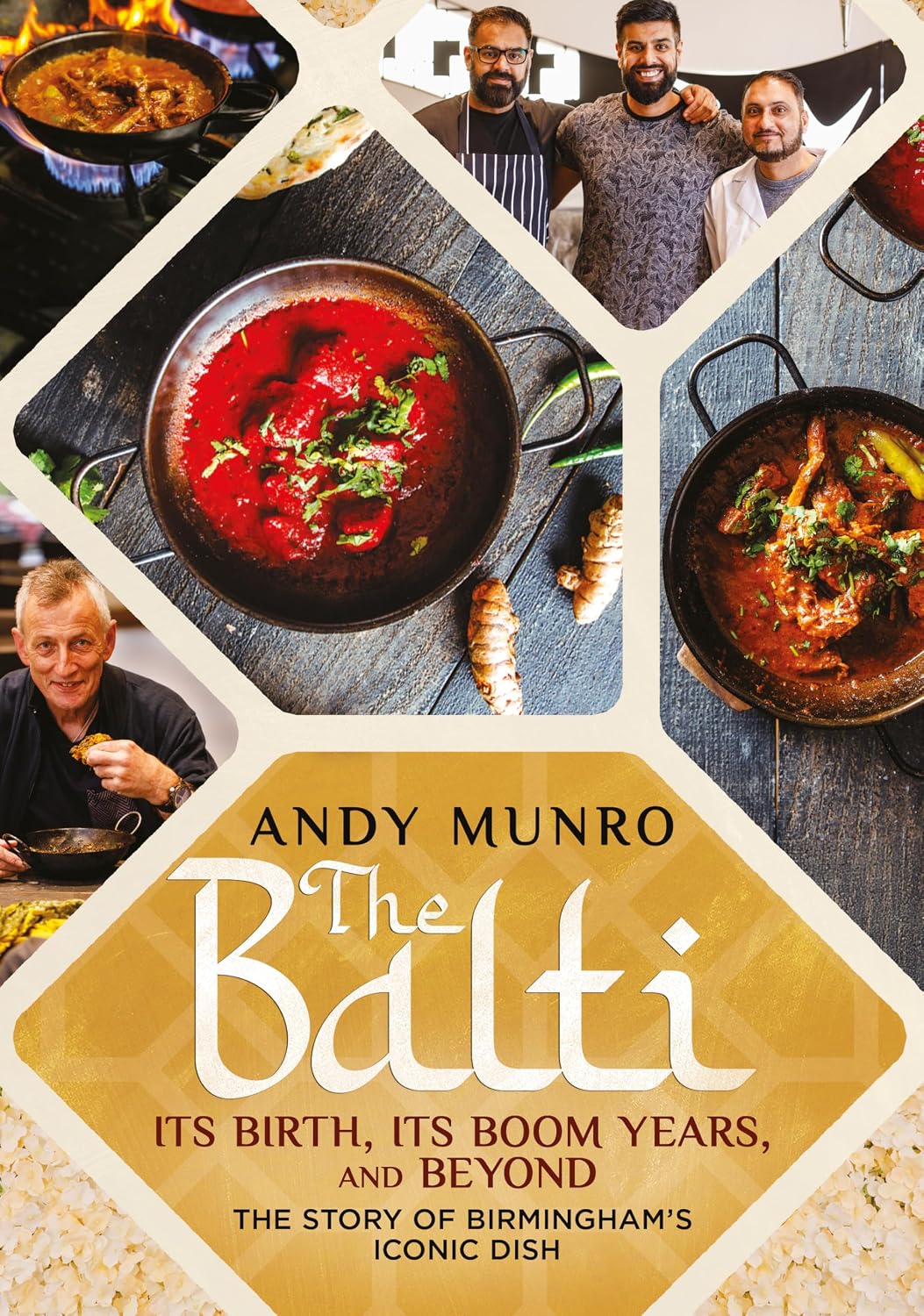 The Balti: Its Birth, Its Boom Years and Beyond: Amazon.co.uk: Andy ...