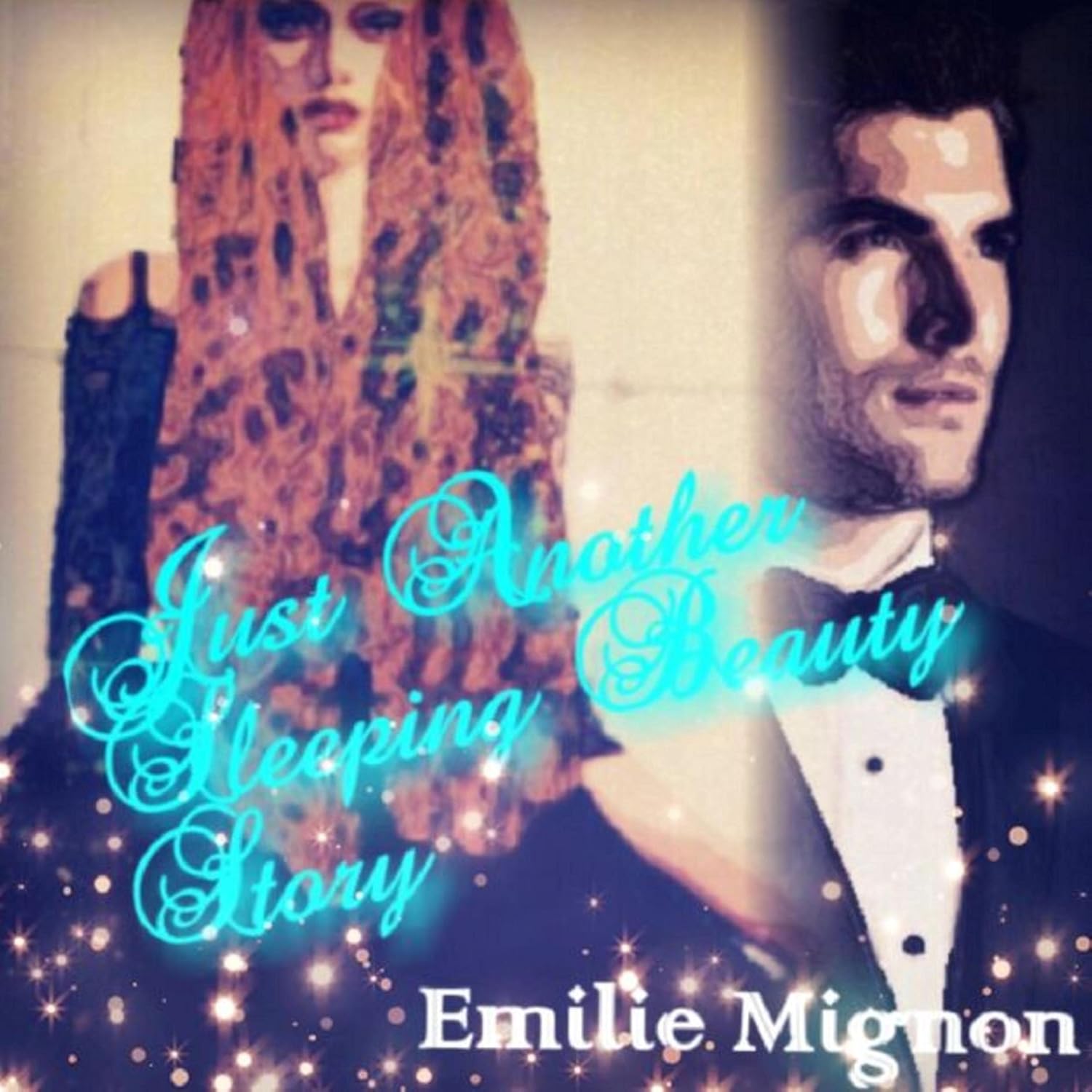 Amazon.com: Just Another Sleeping Beauty Story eBook : Mignon, Emilie ...