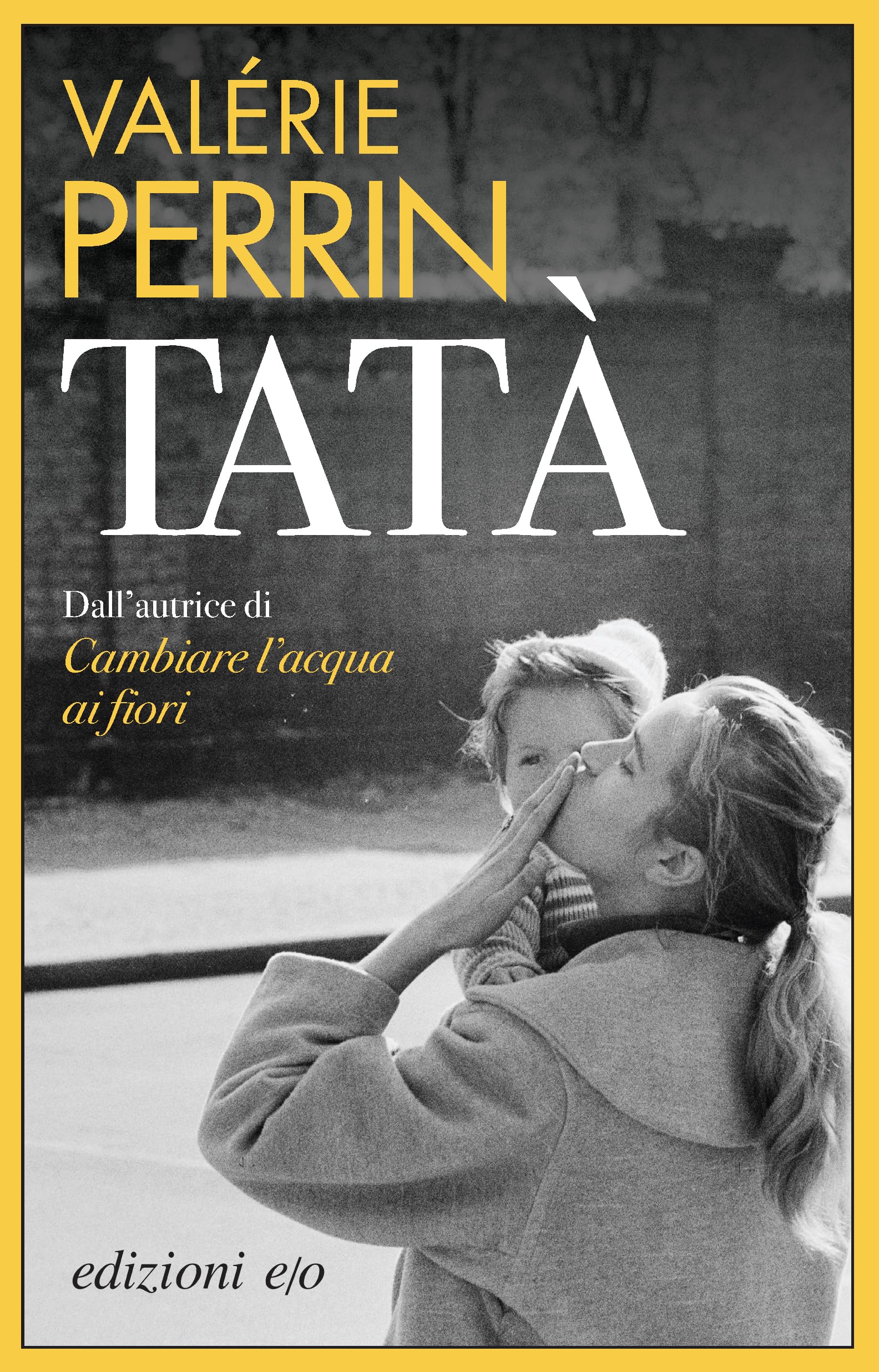 Tatà : Perrin, Valérie, Bracci Testasecca, Alberto: Amazon.fr: Livres