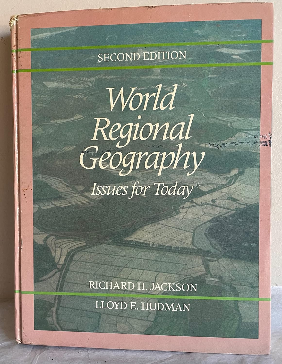 World regional geography: Issues for today: Jackson, Richard H ...