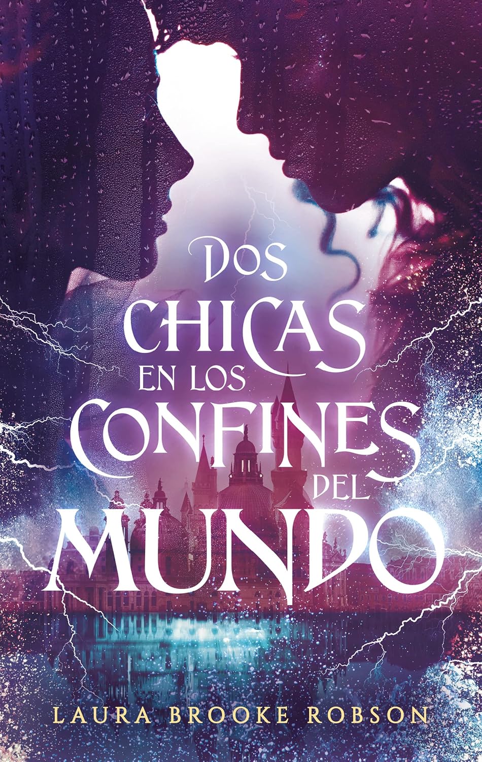 Amazon.com: Dos chicas en los confines del mundo (Spanish Edition ...