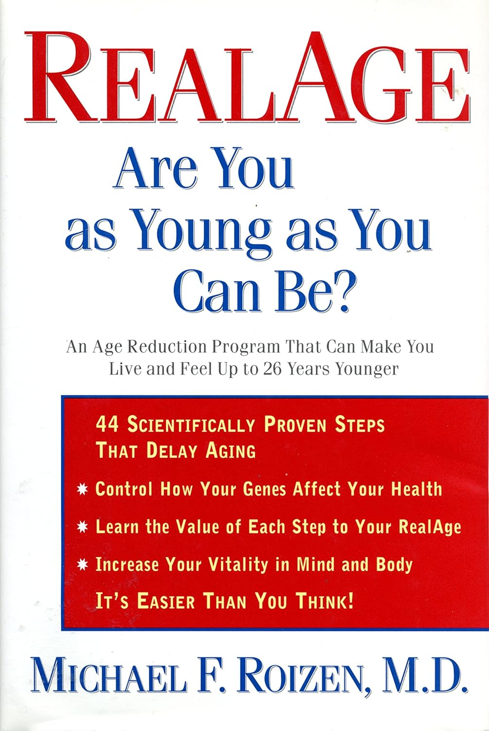 Realage: Are You As Young As You Can Be?: Roizen, Michael F., M.D ...