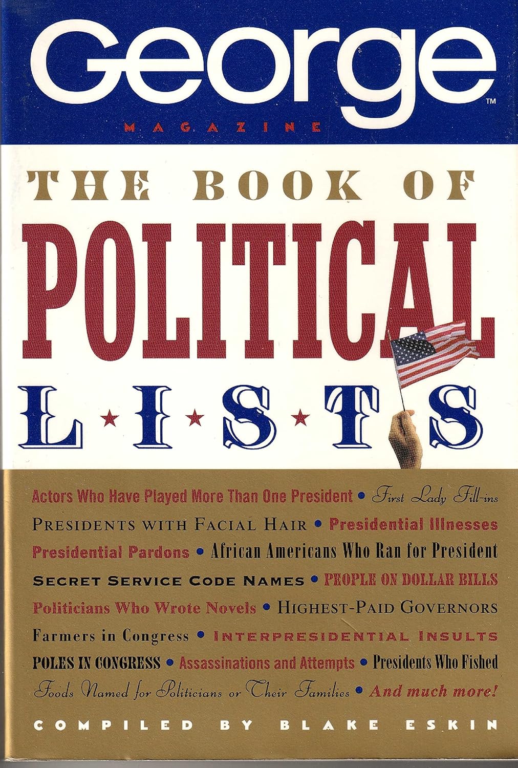 The Book of Political Lists: Blake Eskin, George Magazine ...