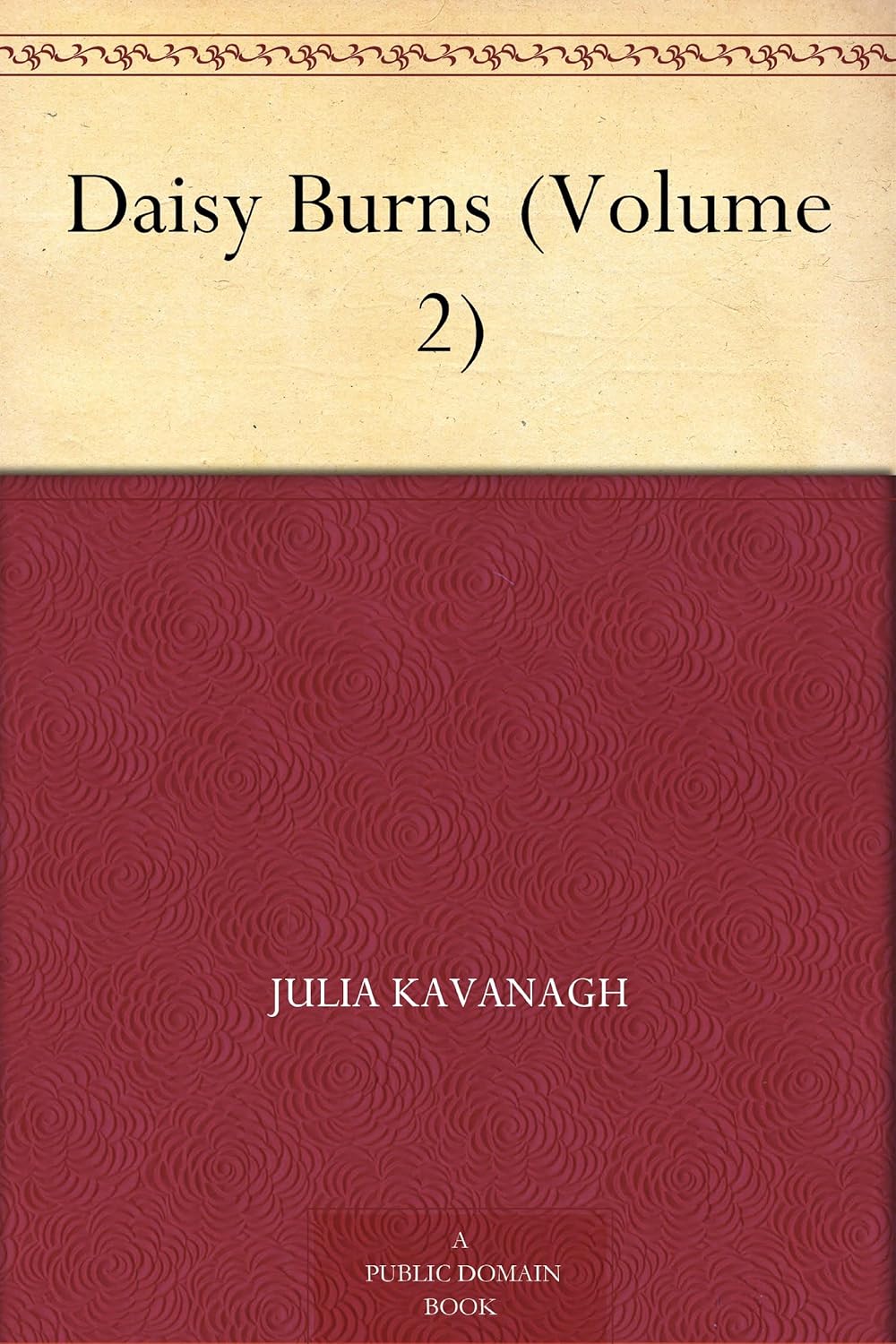 Amazon.com: Daisy Burns (Volume 2) eBook : Kavanagh, Julia: Books