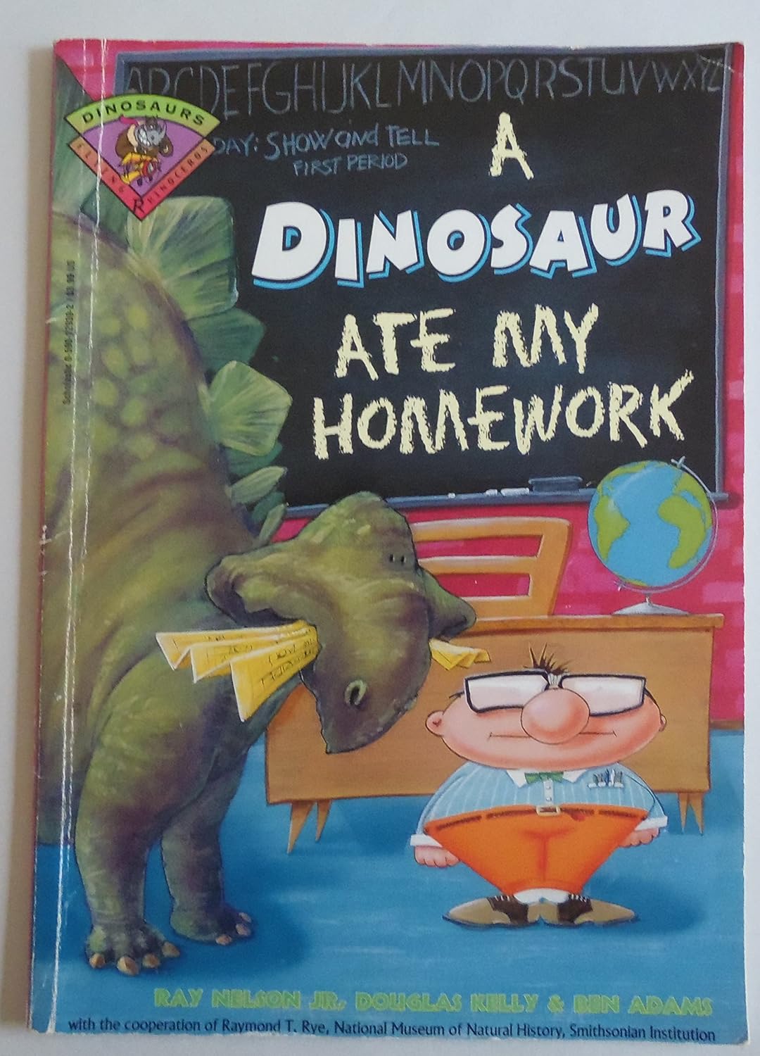 A Dinosaur Ate My Homework: Nelson, Ray: 9780590129398: Amazon.com: Books