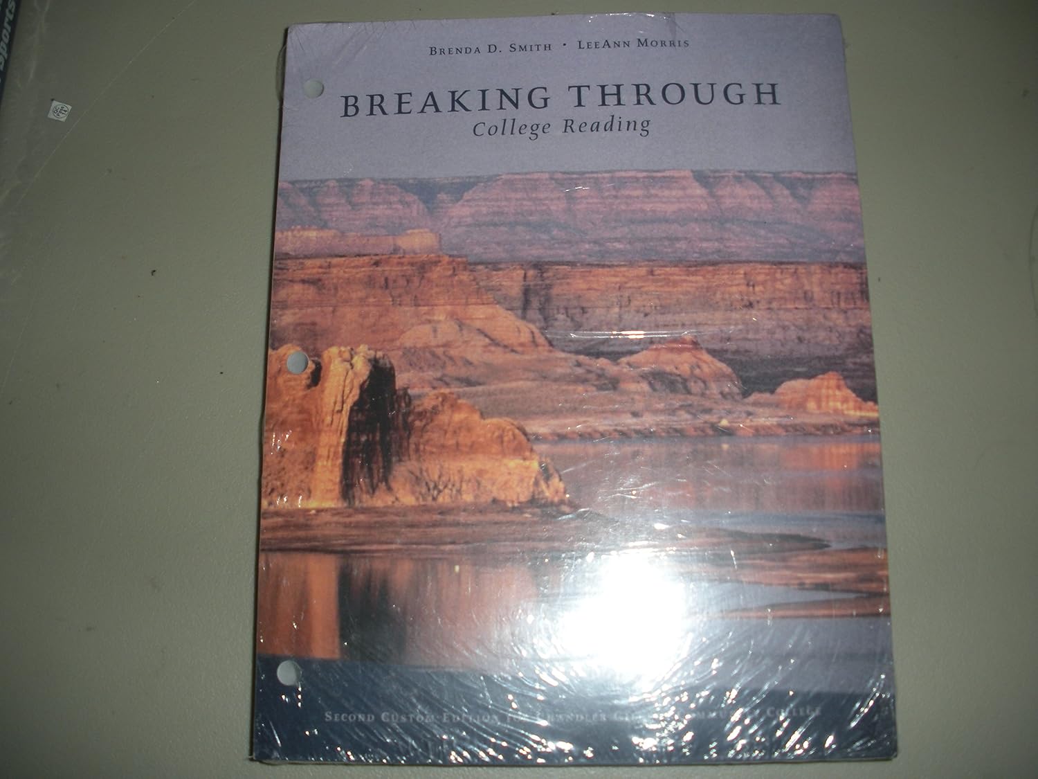 Breaking Through College Reading Second Custom Edition for Chandleer ...