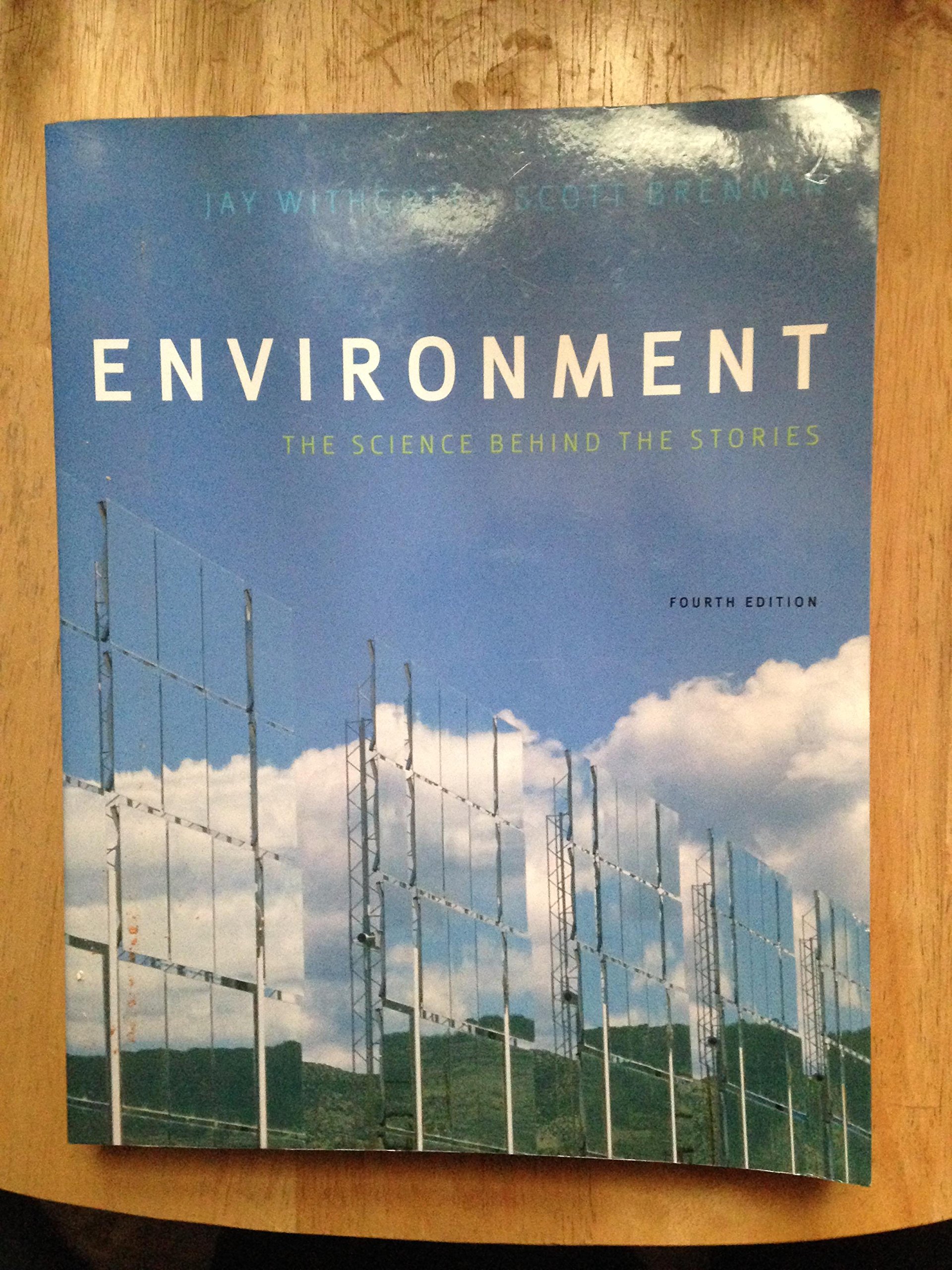 Amazon.com: Environment: The Science behind the Stories (4th Edition ...