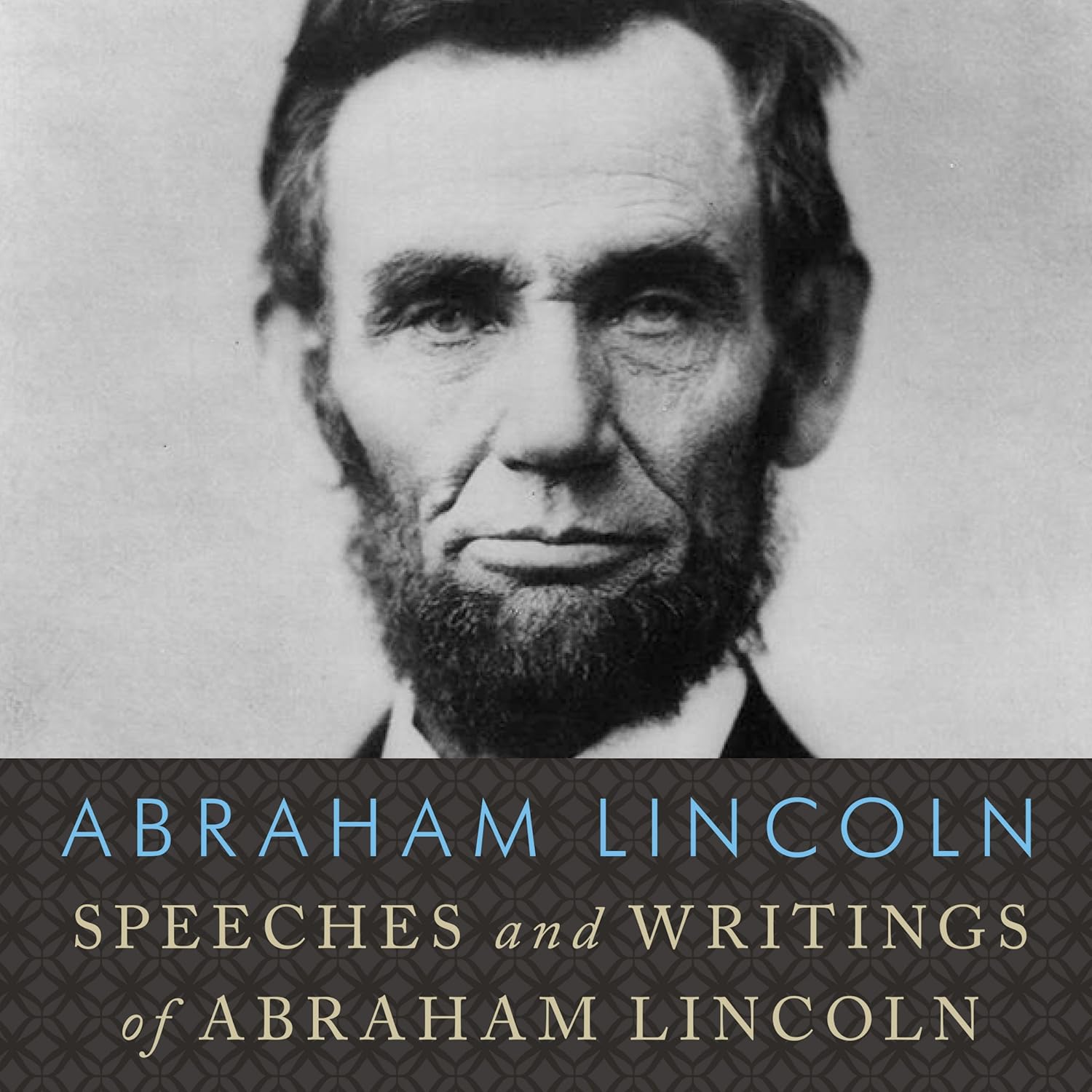 Amazon.com: Speeches and Writings of Abraham Lincoln (Audible Audio ...
