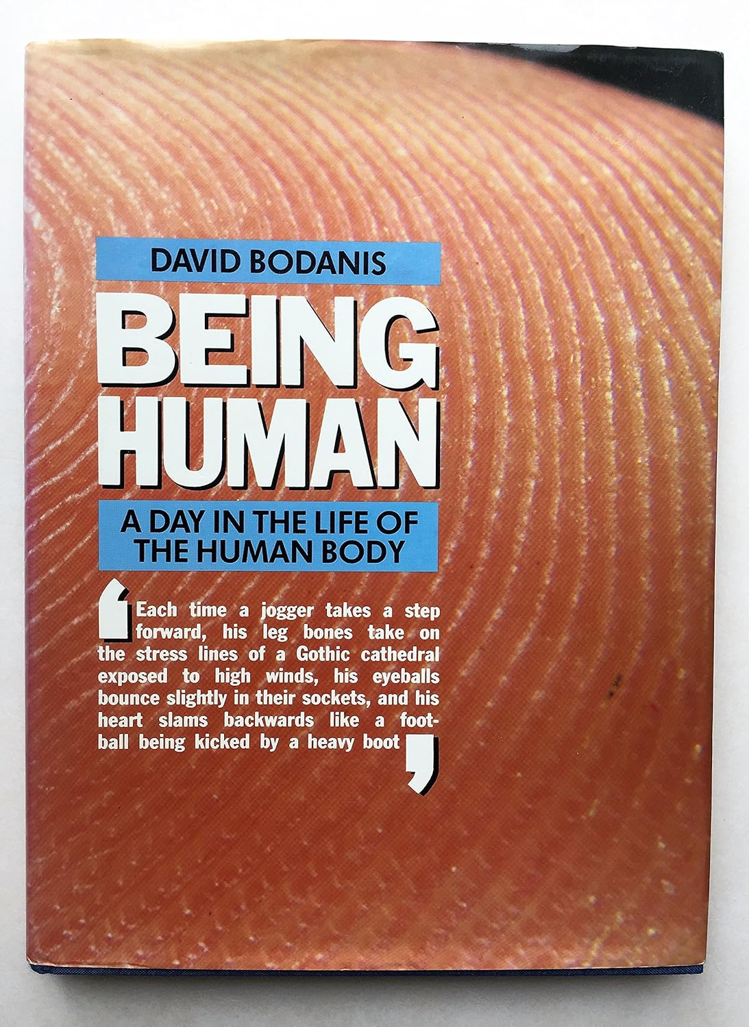 Amazon.com: BEING HUMAN HC: 9780712603560: Bodanis, David: Books