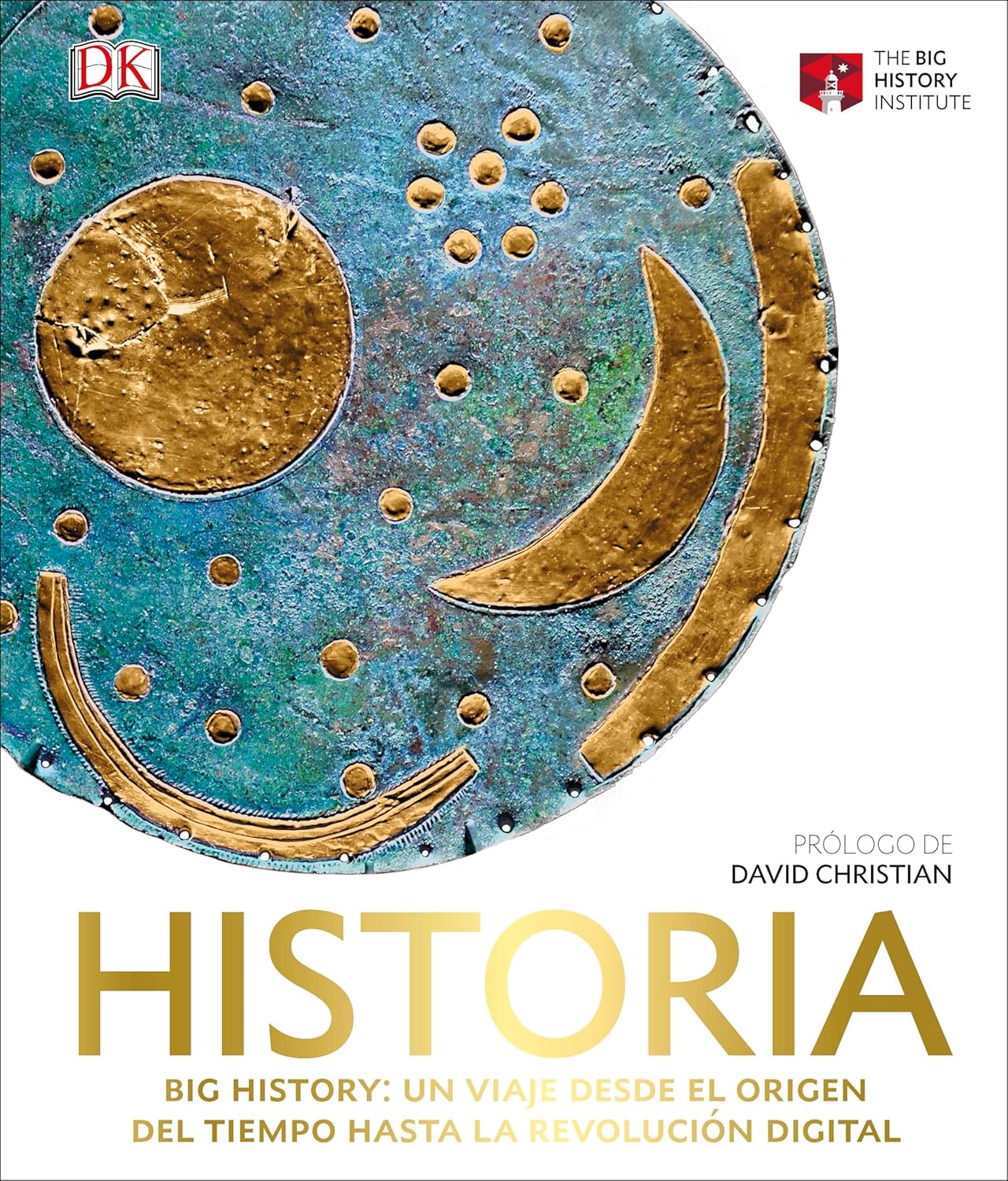 Historia (Big History): Un viaje desde el origen del tiempo hasta la ...