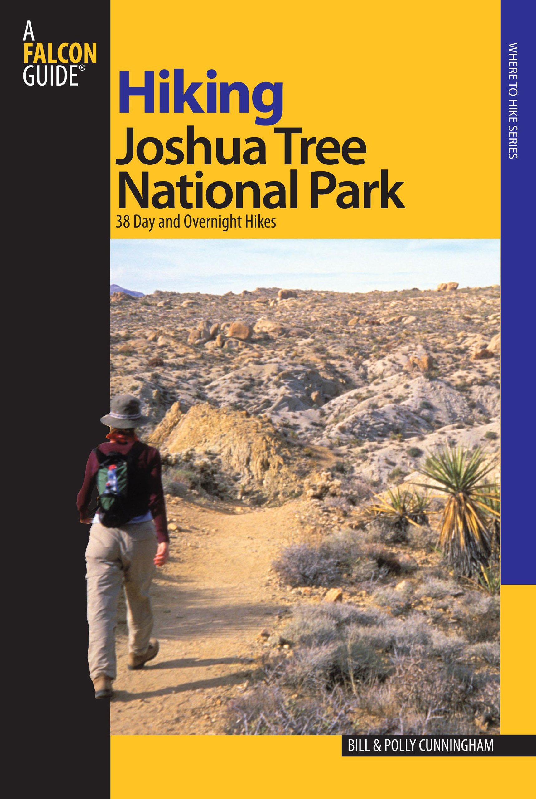 Hiking Joshua Tree National Park: 38 Day And Overnight Hikes (Regional ...