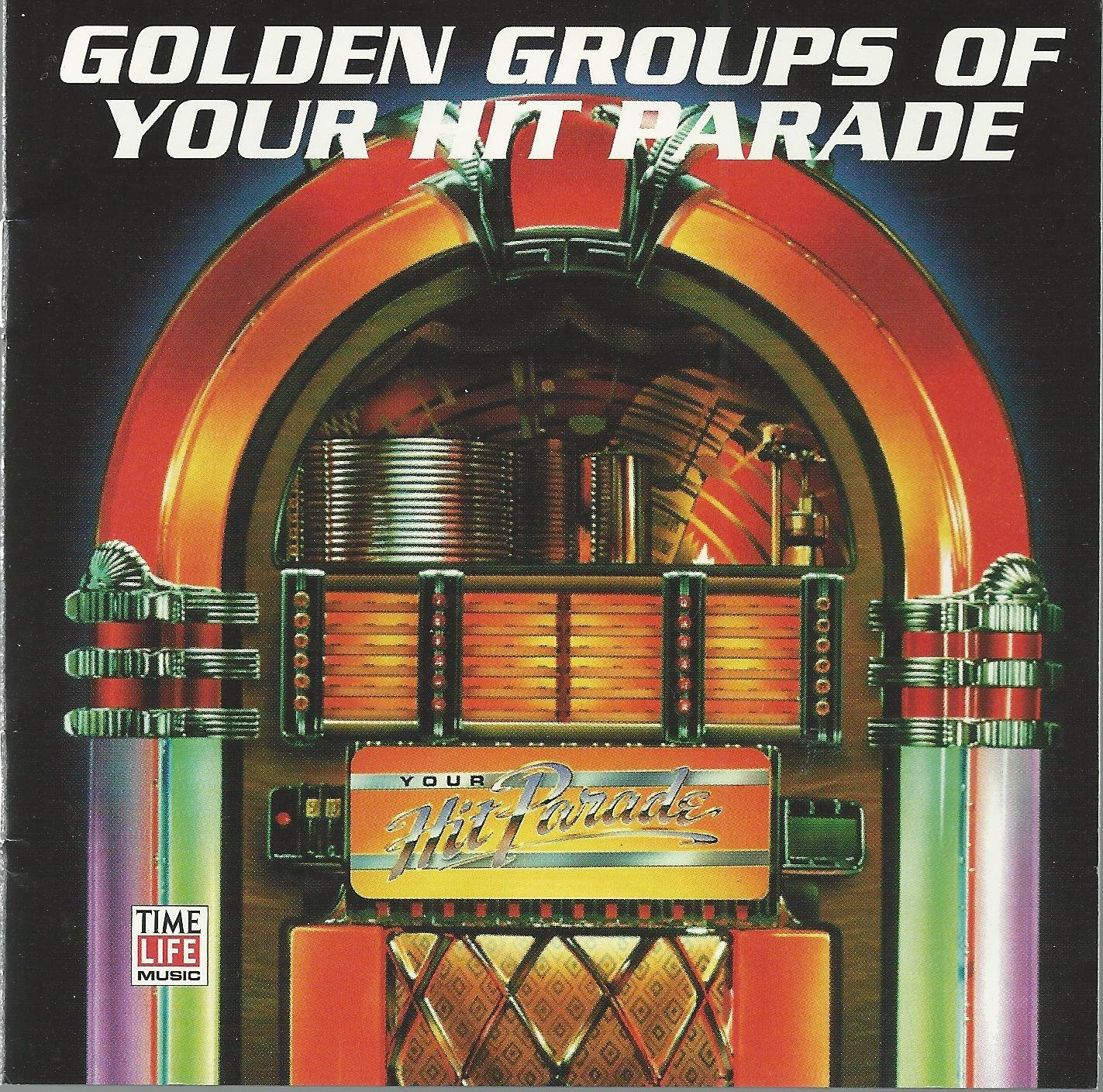 Golden Groups of Your Hit Parade (2 CD Set) - Amazon.com Music