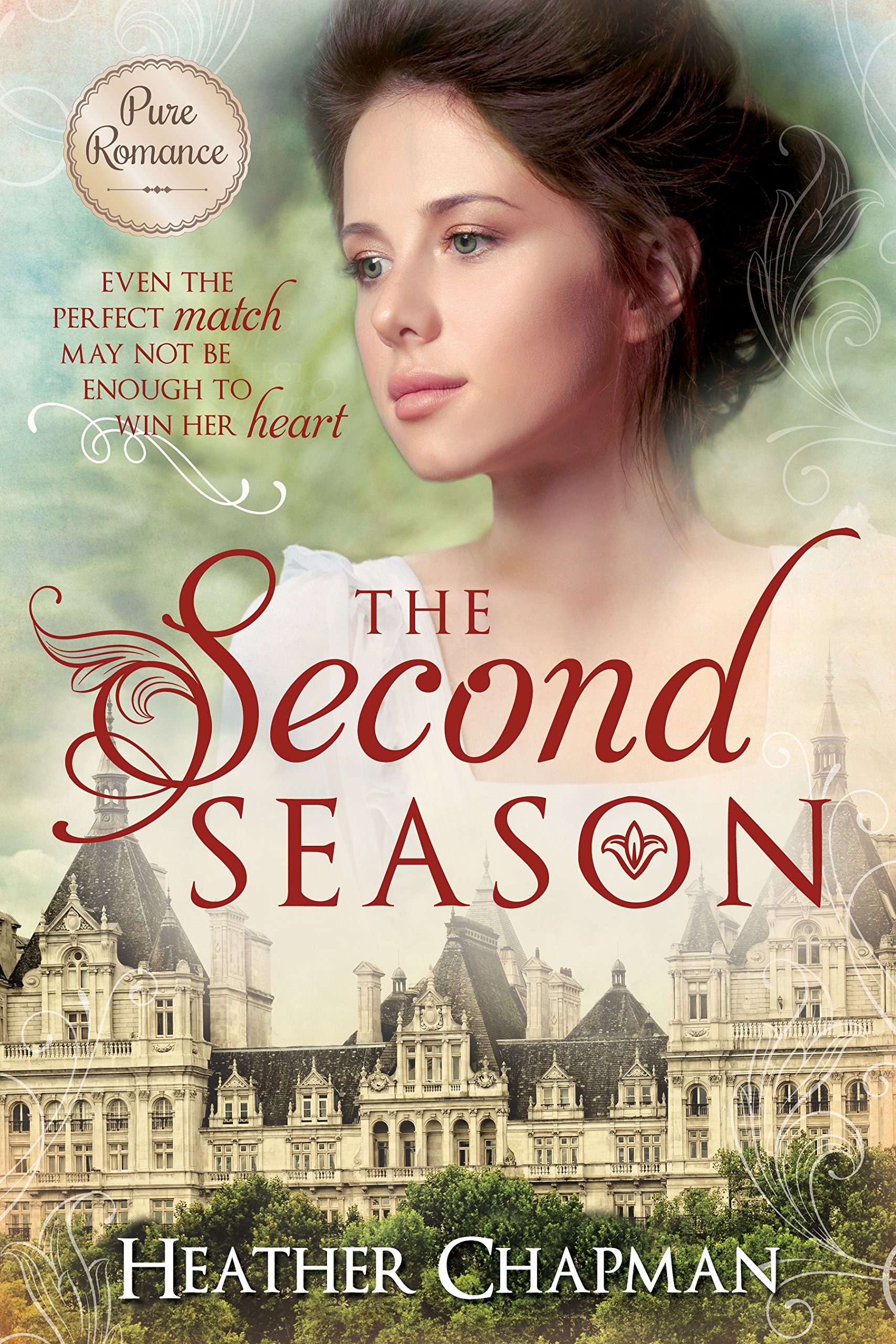 The Second Season: Heather Chapman: 9781462118847: Amazon.com: Books