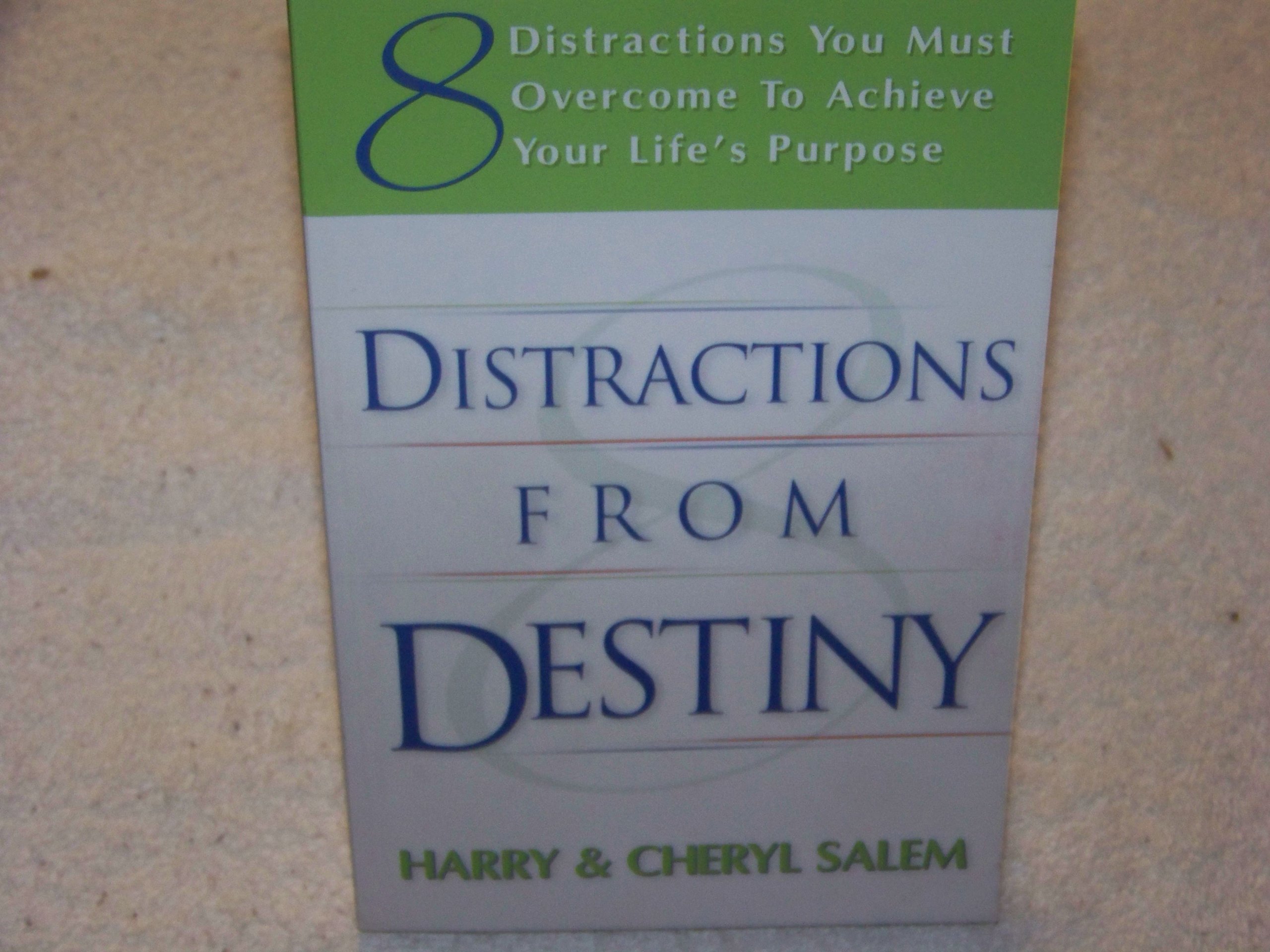 Amazon.com: Distractions from Destiny: 8 Distractions You Must Overcome ...
