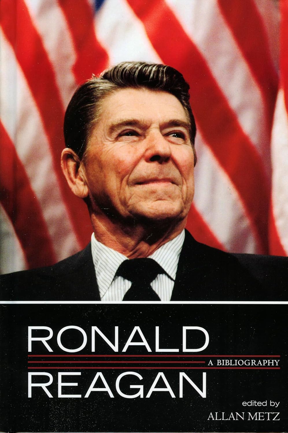 Ronald Reagan: A Bibliography: Metz, Allan: 9780810861183: Amazon.com ...