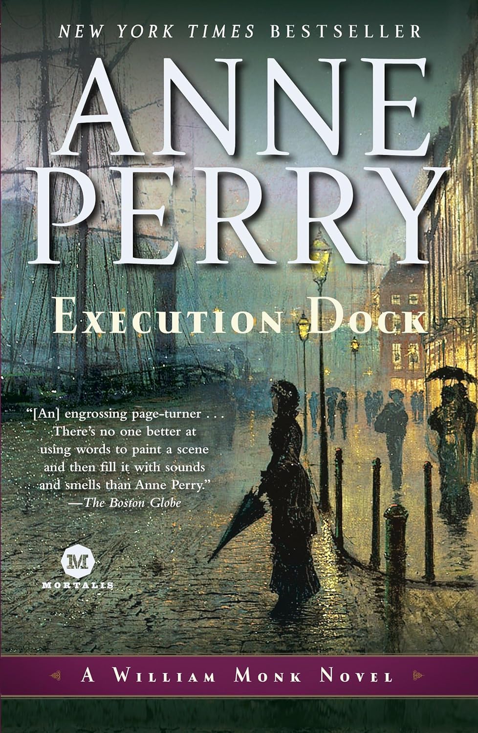 Execution Dock: A William Monk Novel: Perry, Anne: 9780345469342 ...