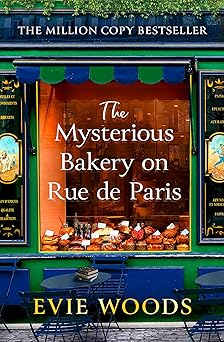 The Mysterious Bakery on Rue de Paris: An enchanting and escapist novel for 2025 from the ...