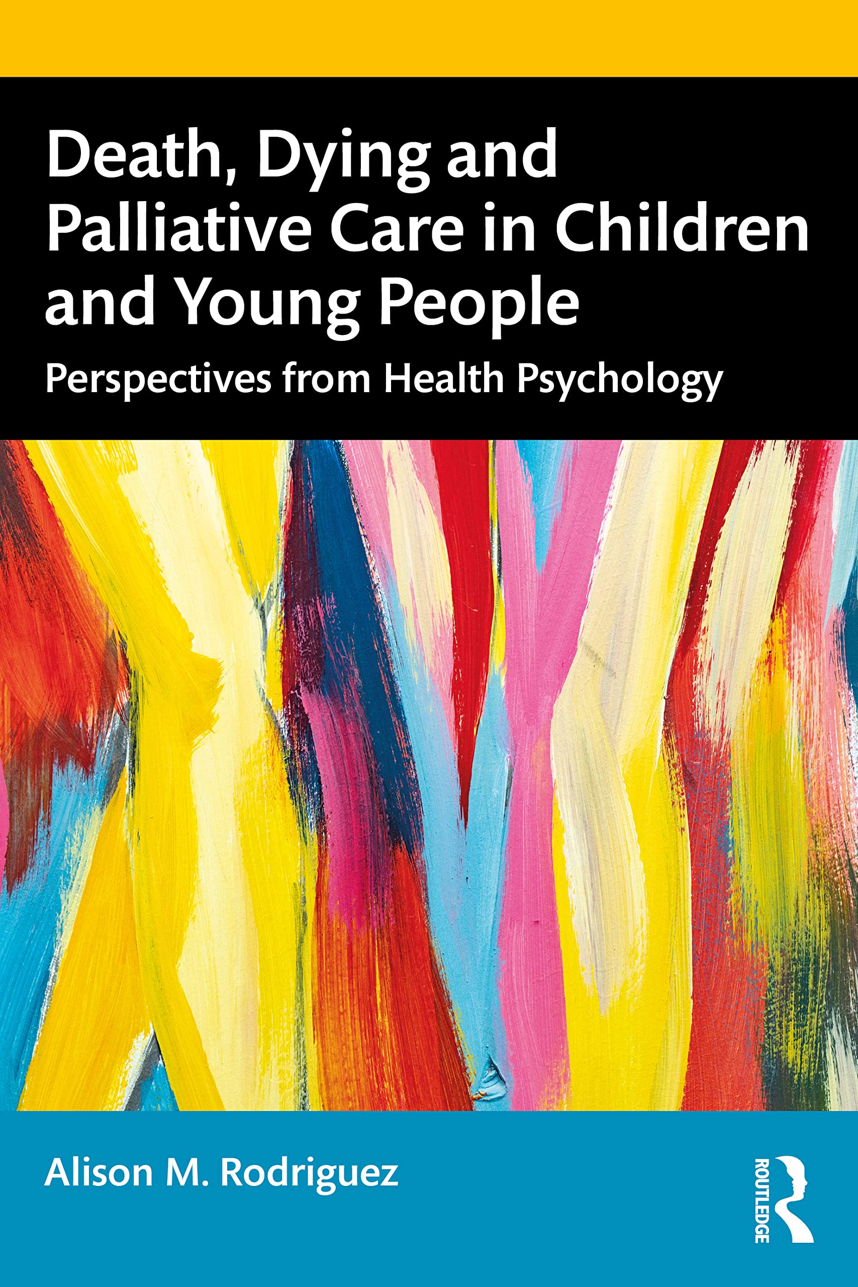 Death, Dying and Palliative Care in Children and Young People ...