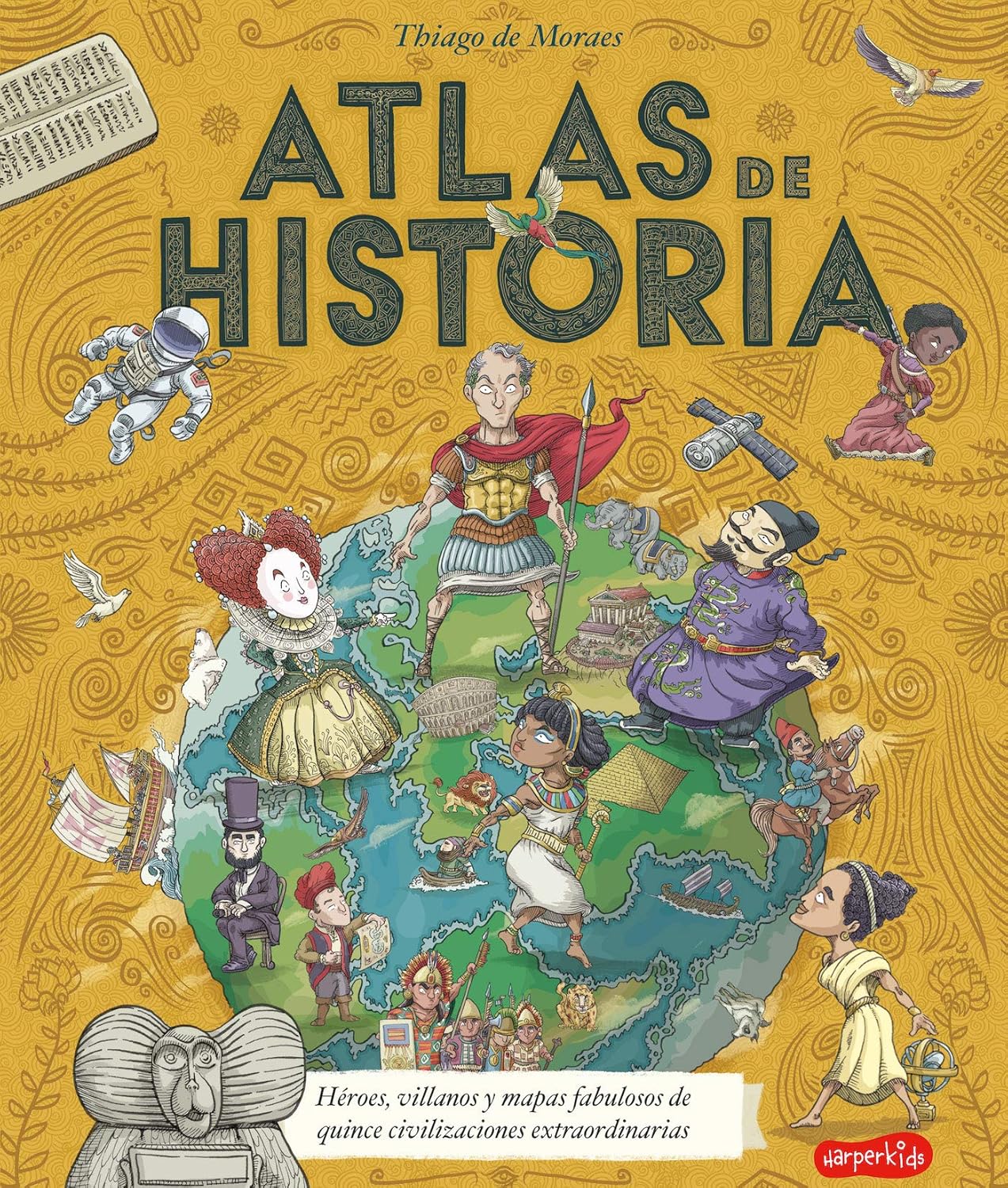 Atlas de historia: De Moraes, Thiago, Fernández Ordas, Sonia ...