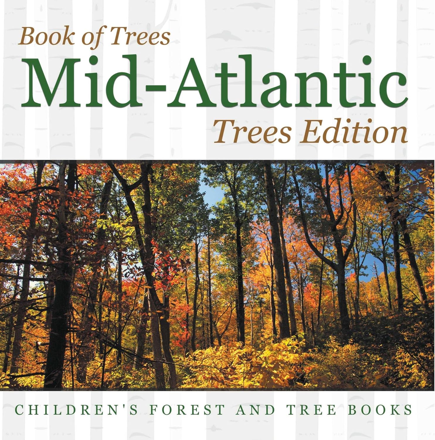 Amazon.com: Book of Trees | Mid-Atlantic Trees Edition | Children's ...