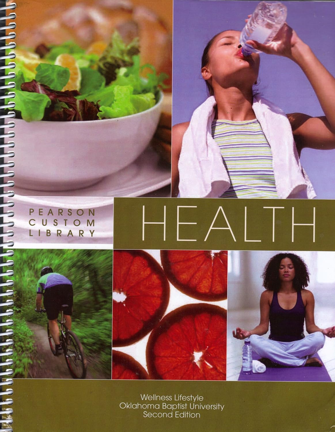 Health: Pearson Custom Library: 9781256579212: Amazon.com: Books