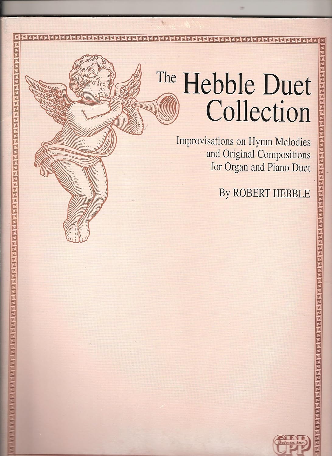 The Hebble Duet Collection: Improvisations on Hymn Melodies and ...