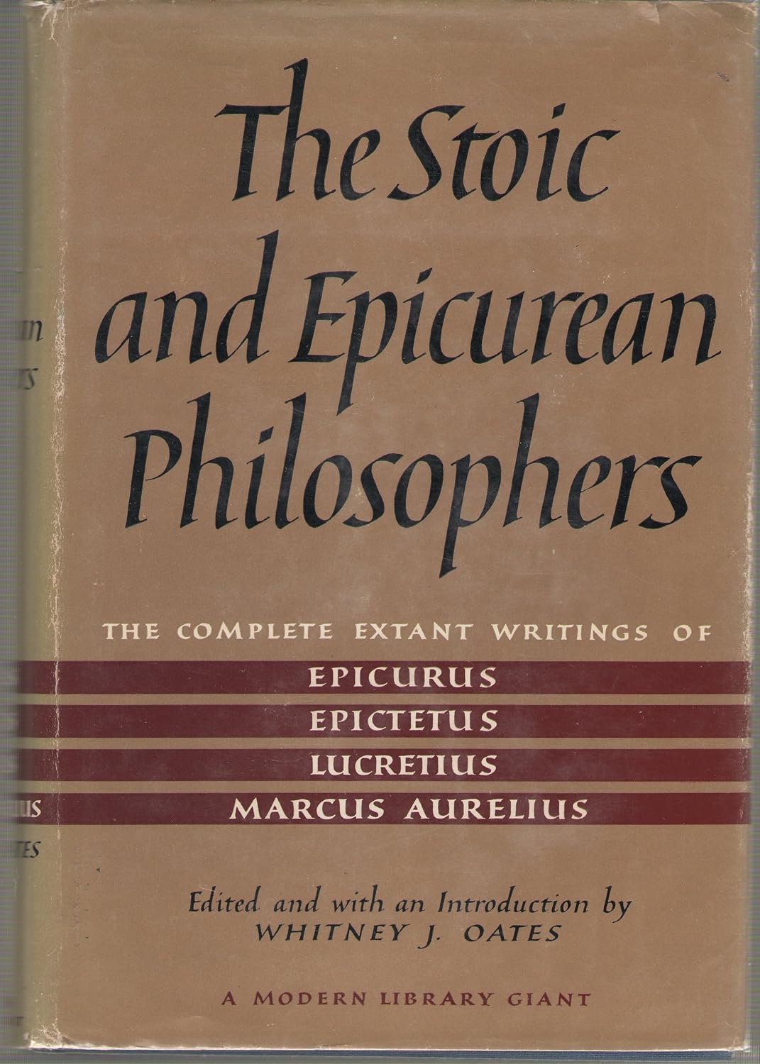 The Stoic and Epicurean Philosophers: The Complete Extant Writings of ...